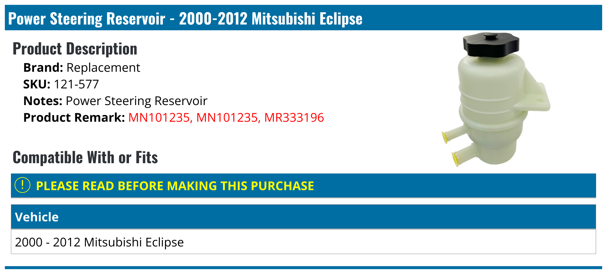 2000-2012 Mitsubishi Eclipse Power Steering Reservoir - Replacement 121 ...