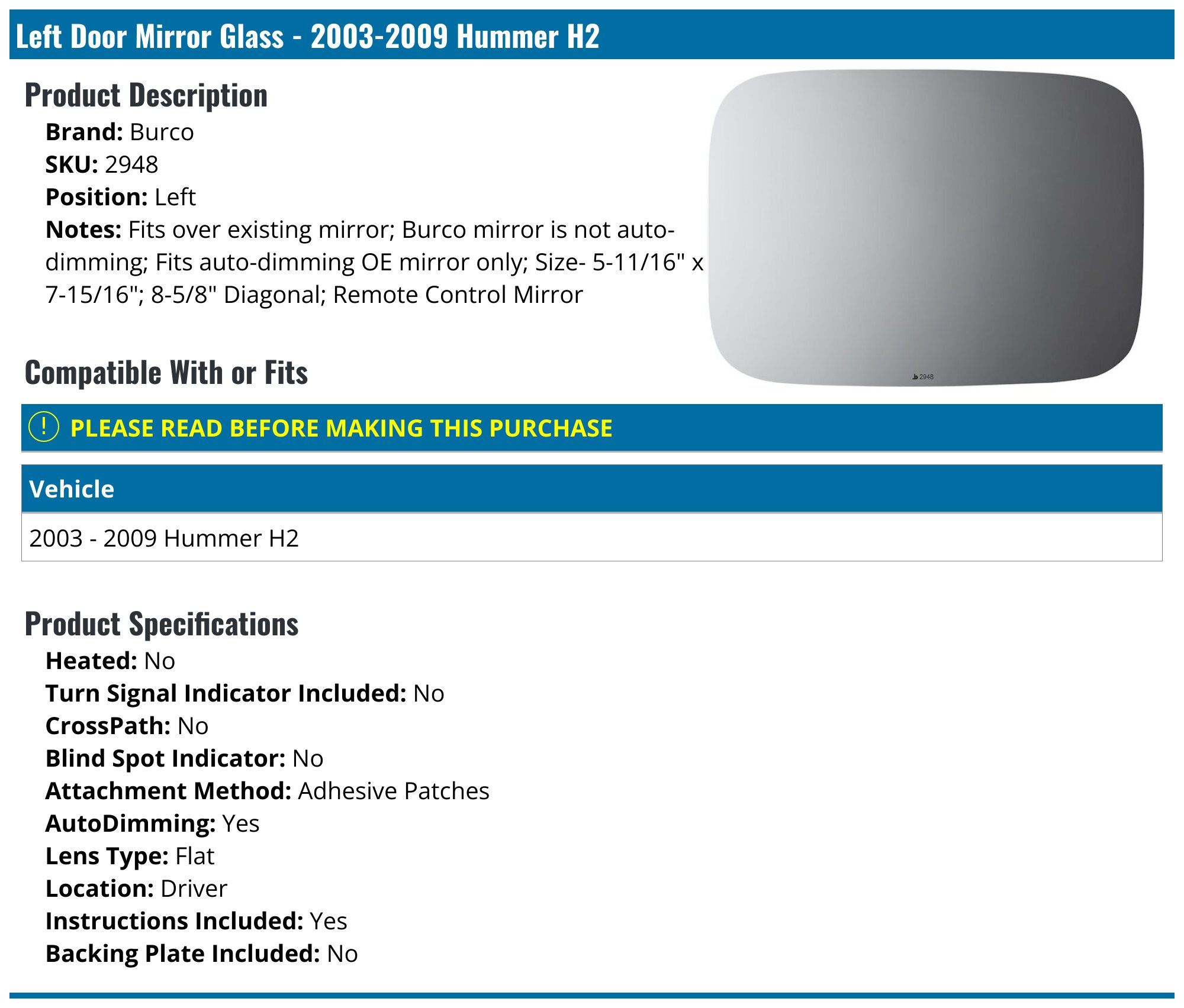 2003-2009 Hummer H2 Door Mirror Glass - Burco 2948 - Left - PartsGeek.com