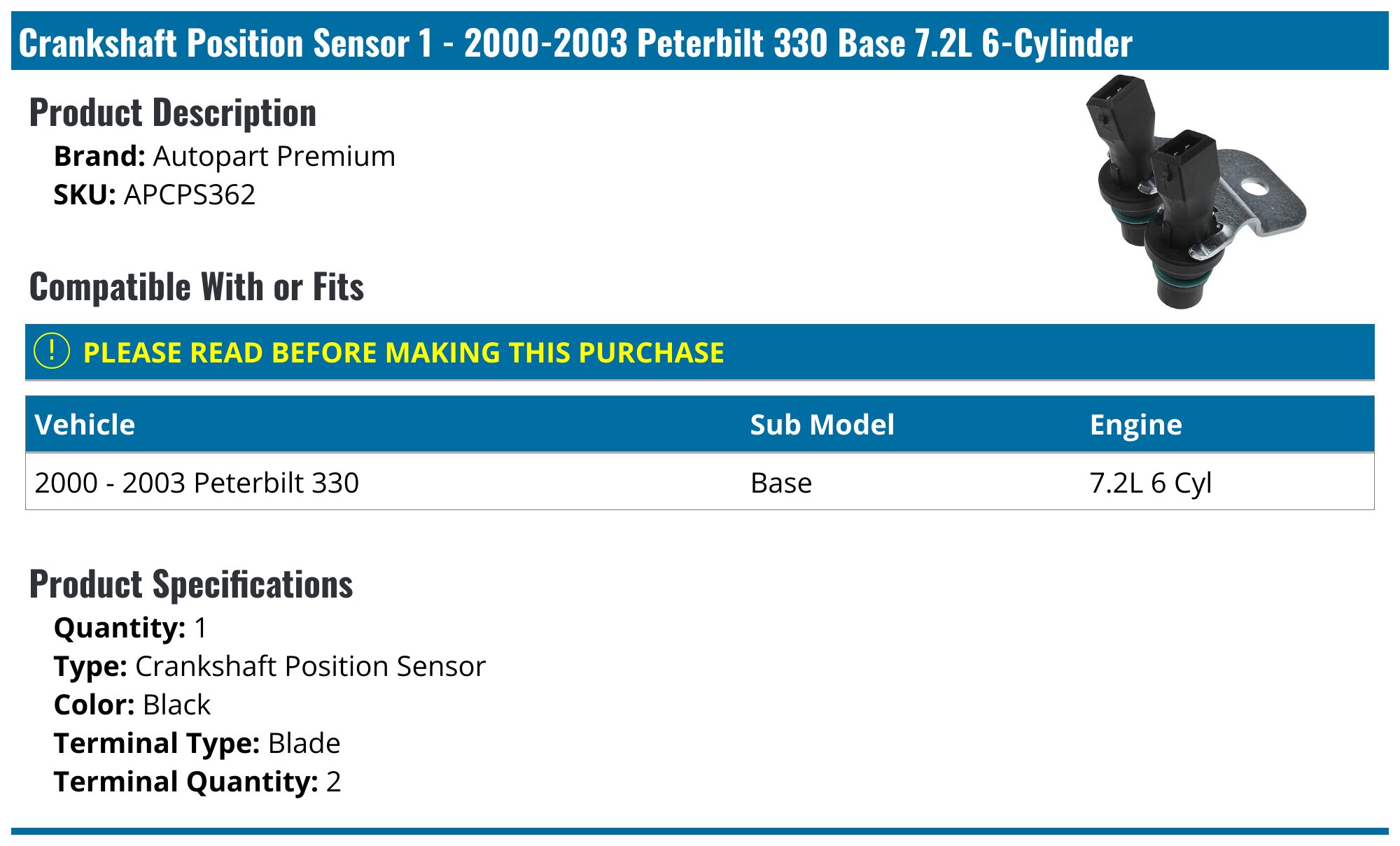 2000-2003 Peterbilt 330 Crank Position Sensor - Autopart Premium ...