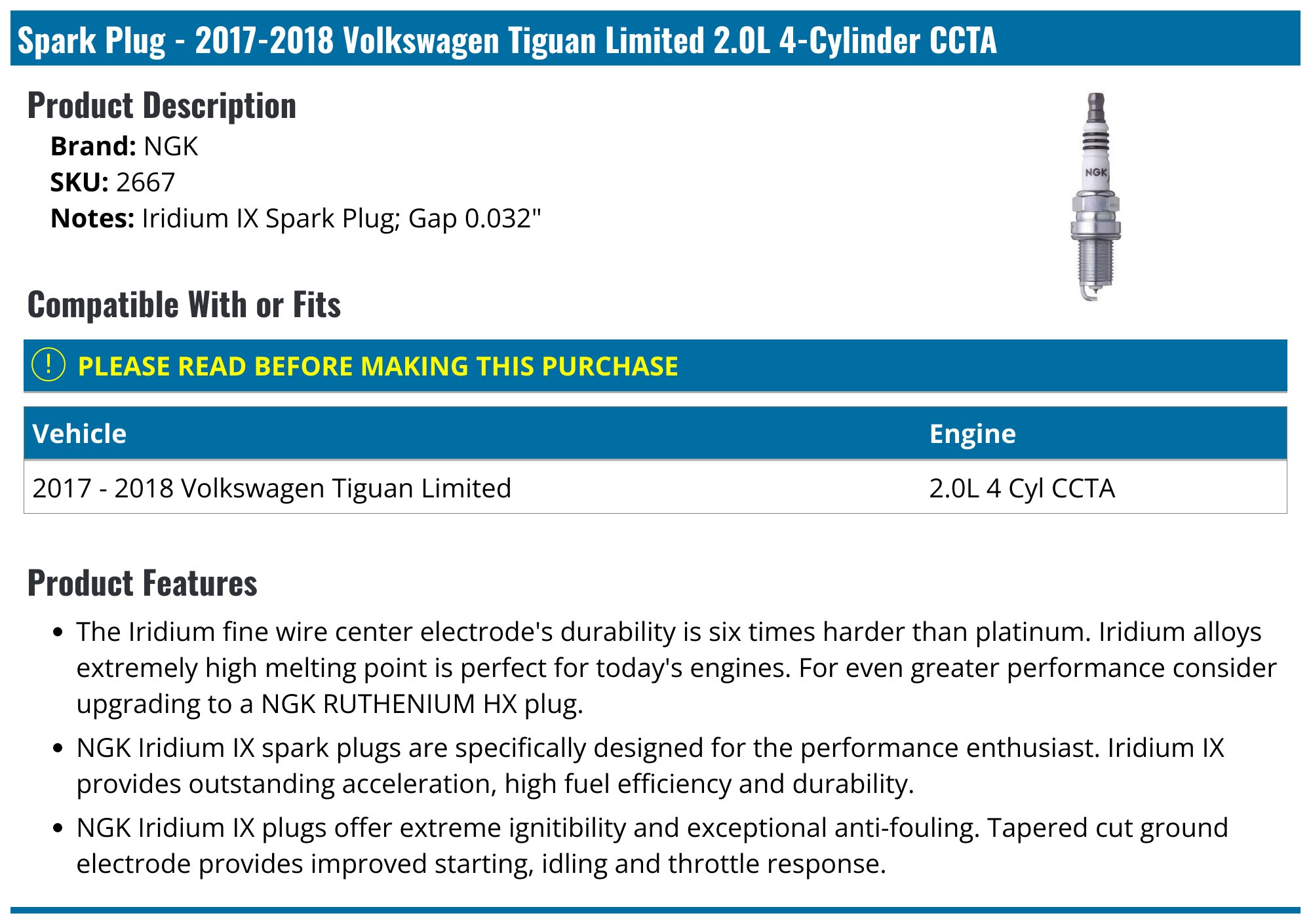 2017-2018 Volkswagen Tiguan Limited Spark Plug - NGK 2667 - PartsGeek.com