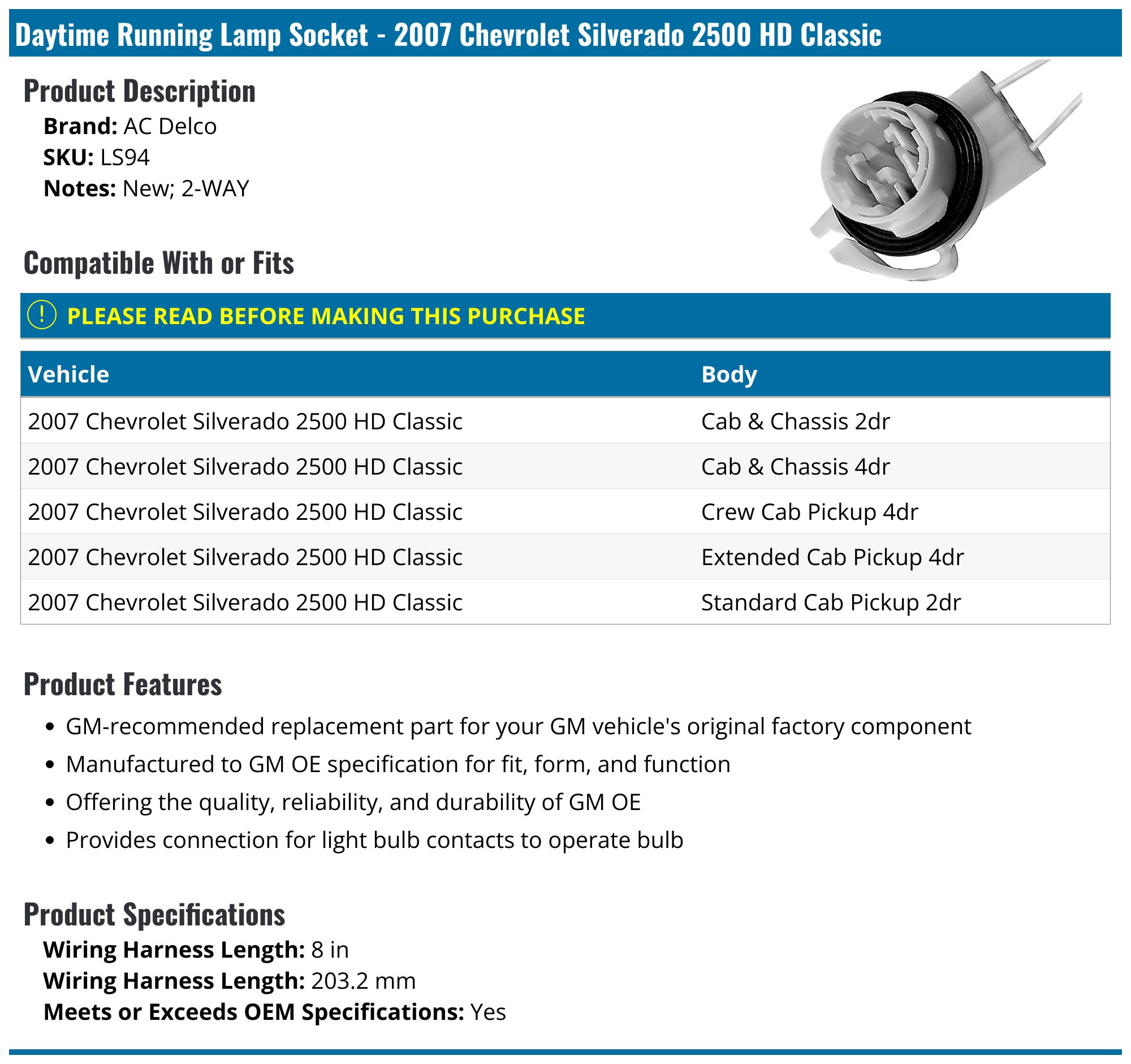 2007 Chevrolet Silverado 2500 HD Classic Daytime Running Lamp Socket ...