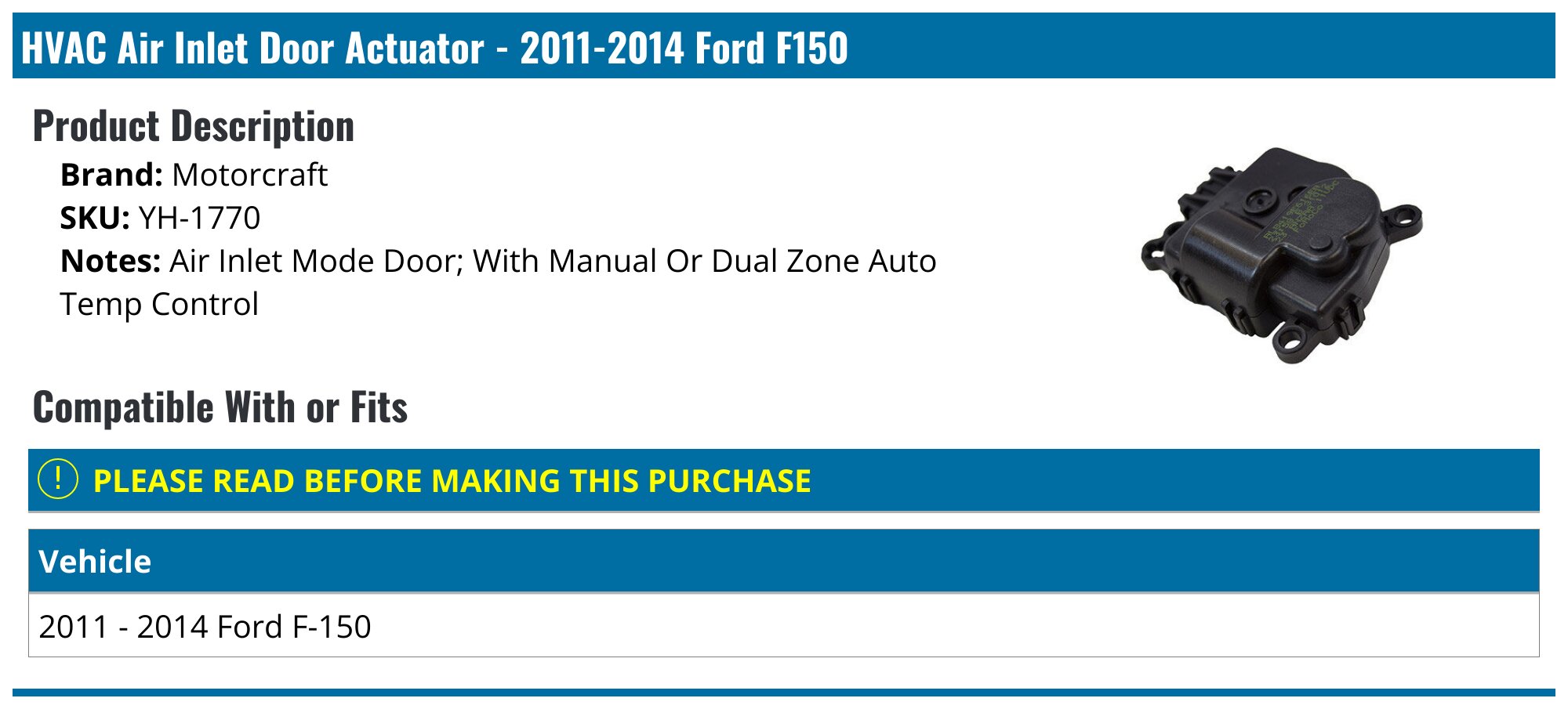 2011-2014 Ford F150 Air Flap Actuator - Motorcraft YH-1770 - PartsGeek.com