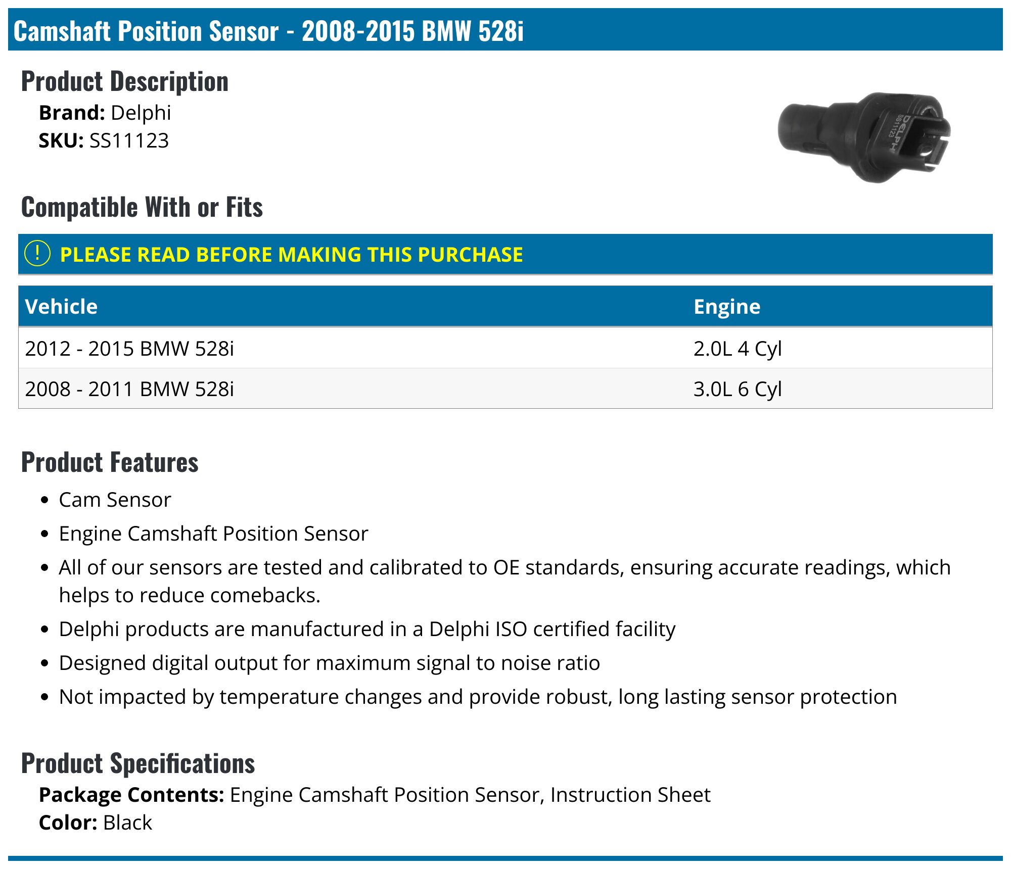 2008-2015 BMW 528i Camshaft Position Sensor - Delphi SS11123 ...
