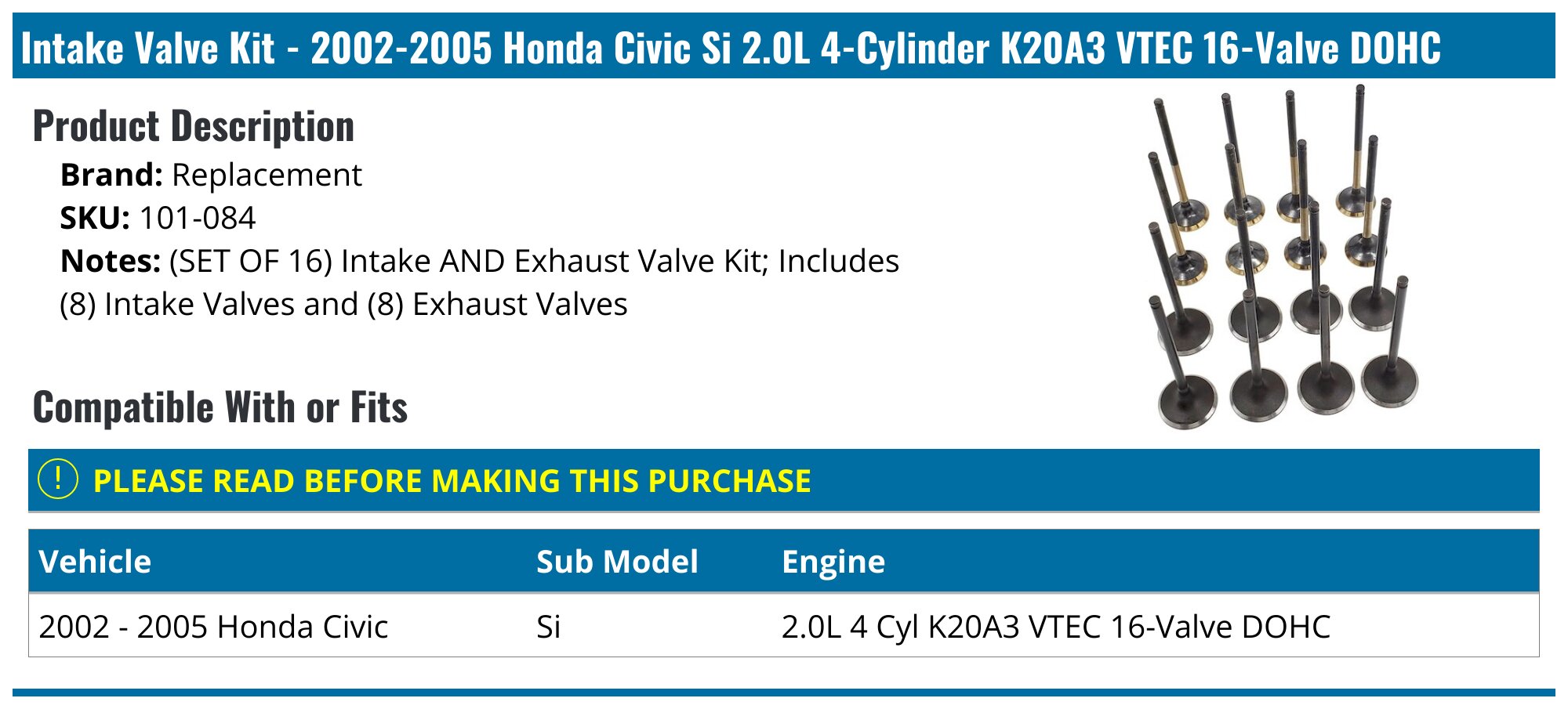 2002-2005 Honda Civic Intake Valve - Replacement 101-084 - PartsGeek.com