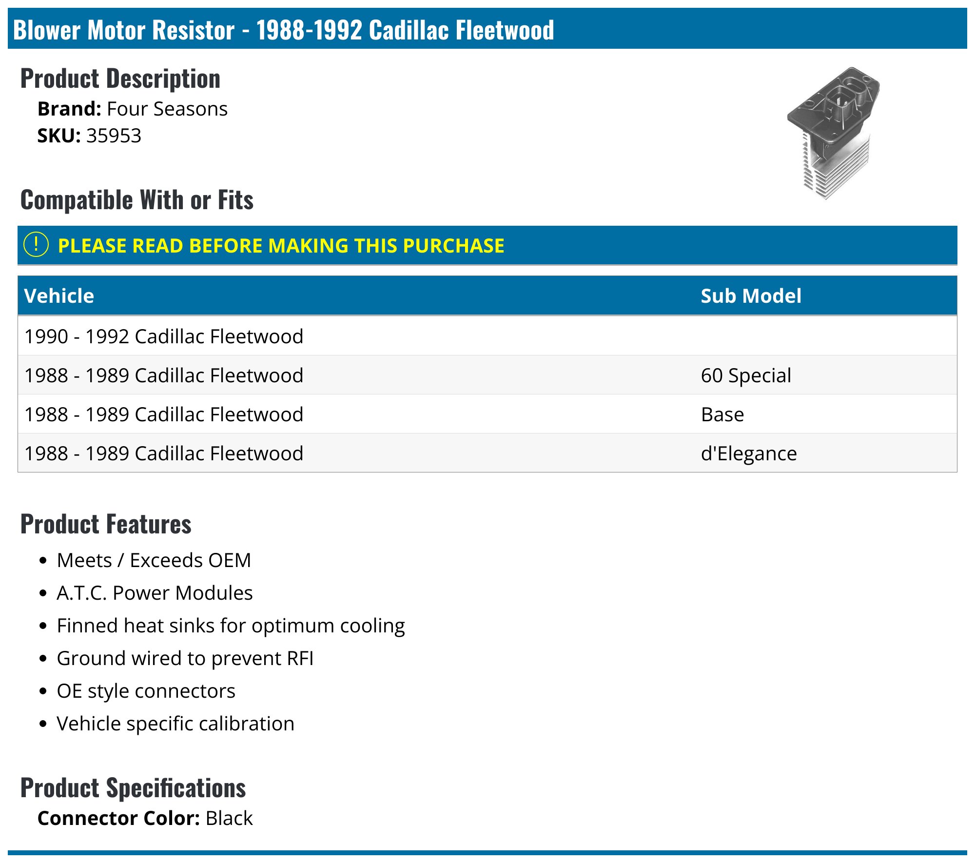 1988-1993 Cadillac Fleetwood Blower Motor Resistor - Four Seasons 35953 ...