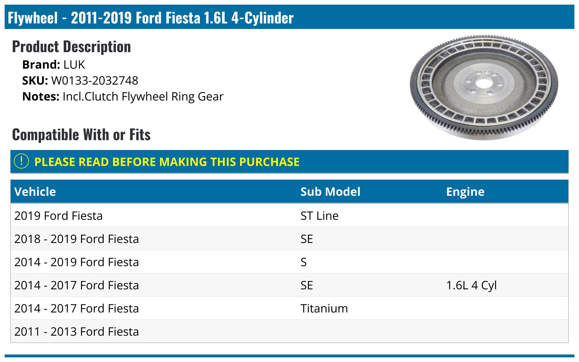 2011-2019 Ford Fiesta Flywheel - LUK W0133-2032748 - - PartsGeek.com