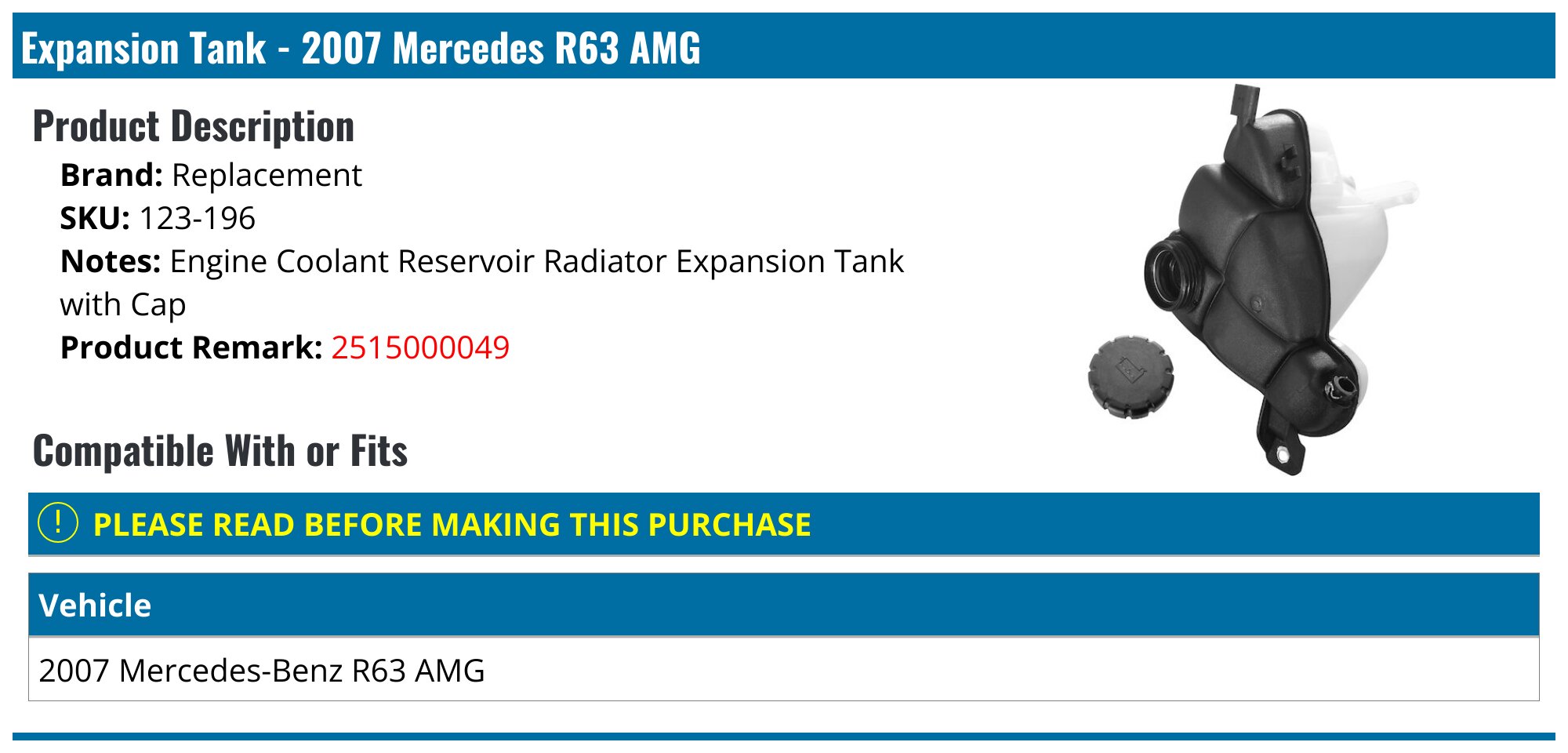 2007 Mercedes R63 AMG Expansion Tank - Replacement 123-196 - PartsGeek.com