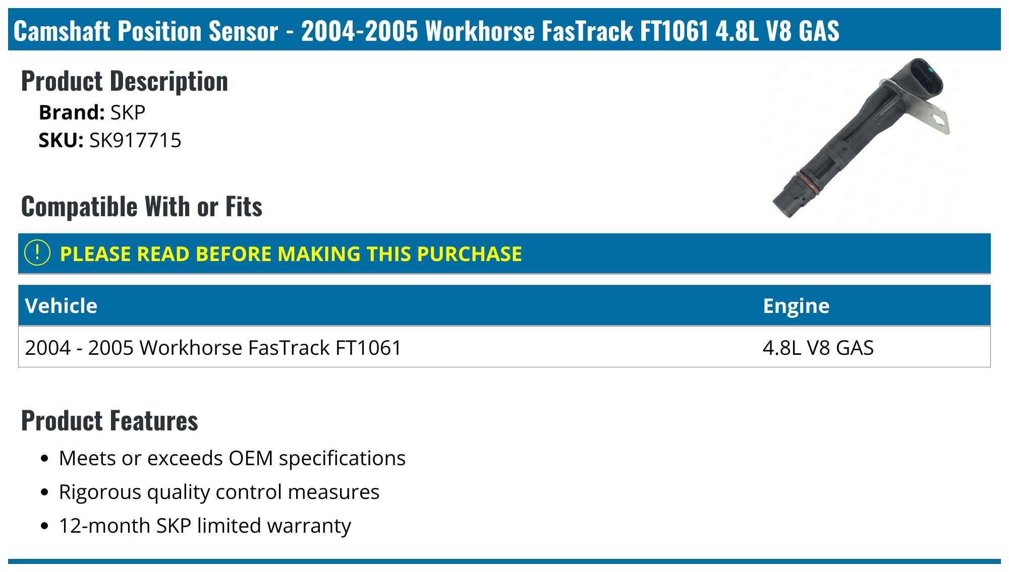 2004-2005 Workhorse FasTrack FT1061 Camshaft Position Sensor - SKP ...
