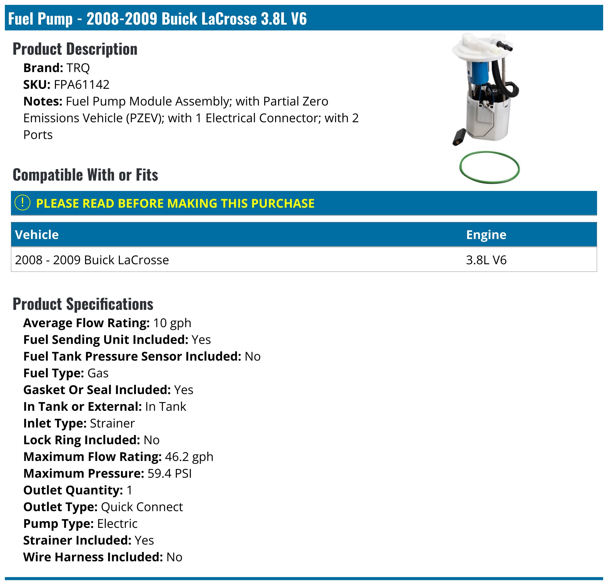 2008-2009 Buick LaCrosse Fuel Pump - TRQ FPA61142 - PartsGeek.com