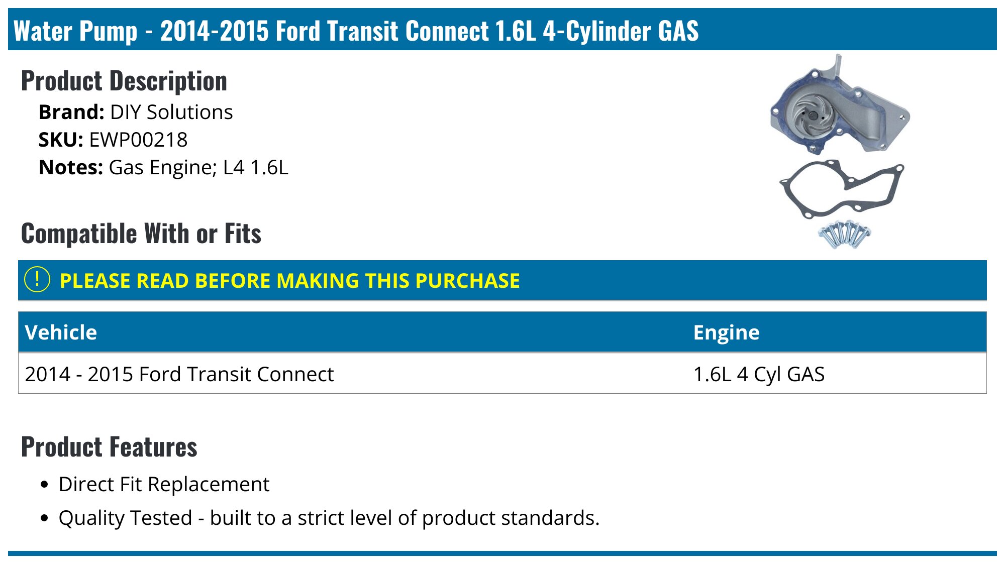 2014-2015 Ford Transit Connect Water Pump - DIY Solutions EWP00218 ...
