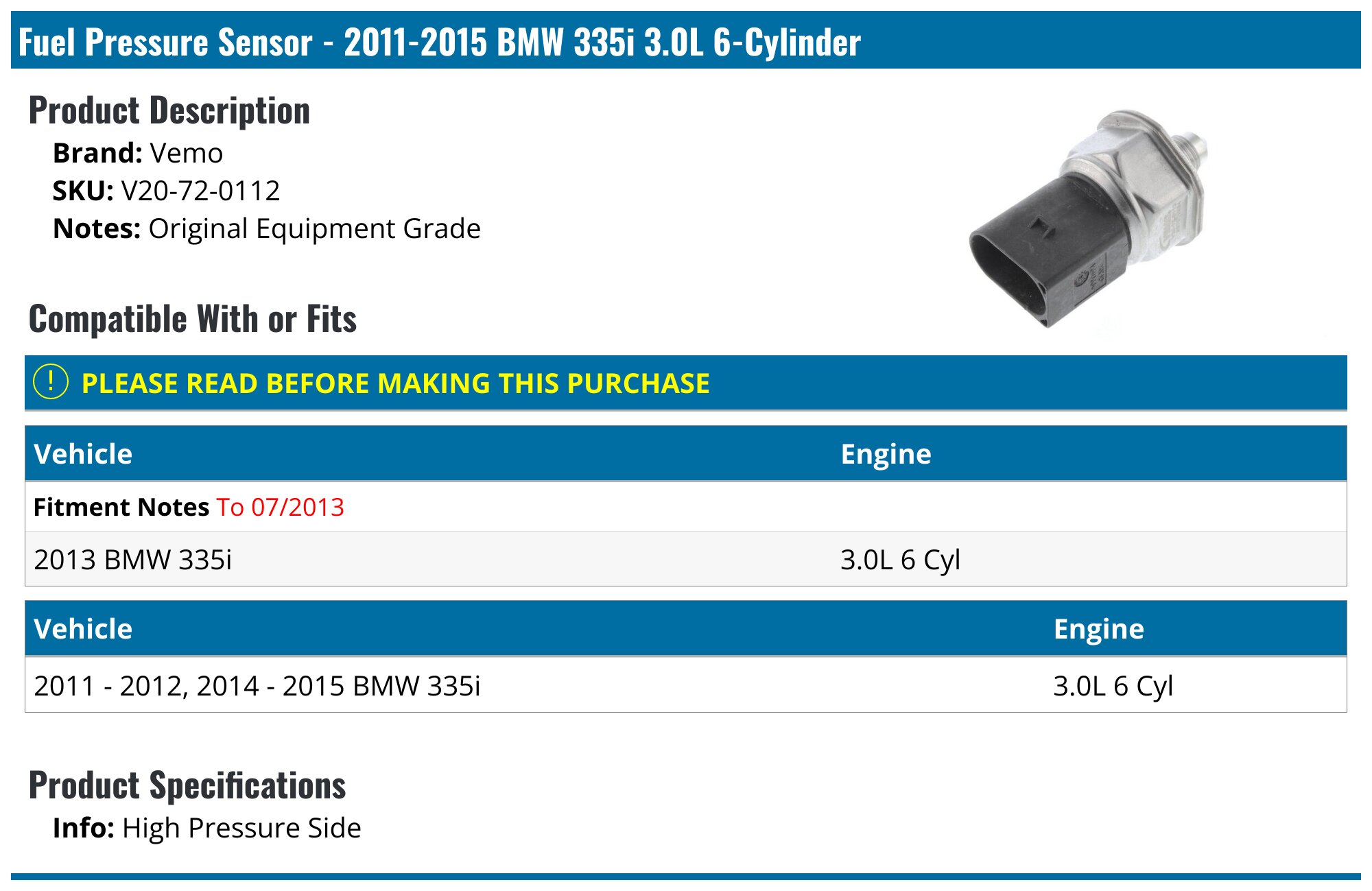 2011-2015 BMW 335i Fuel Pressure Sensor - Vemo V20-72-0112 - PartsGeek.com