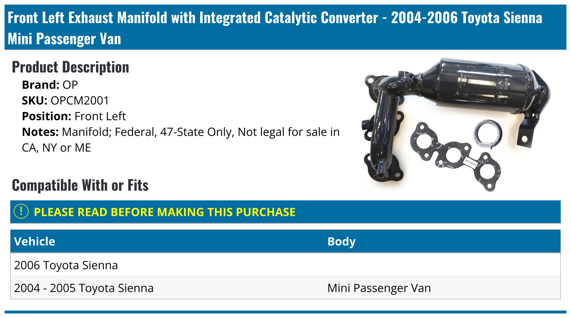 2004-2006 Toyota Sienna Catalytic Converter - OP OPCM2001 - Front Left ...