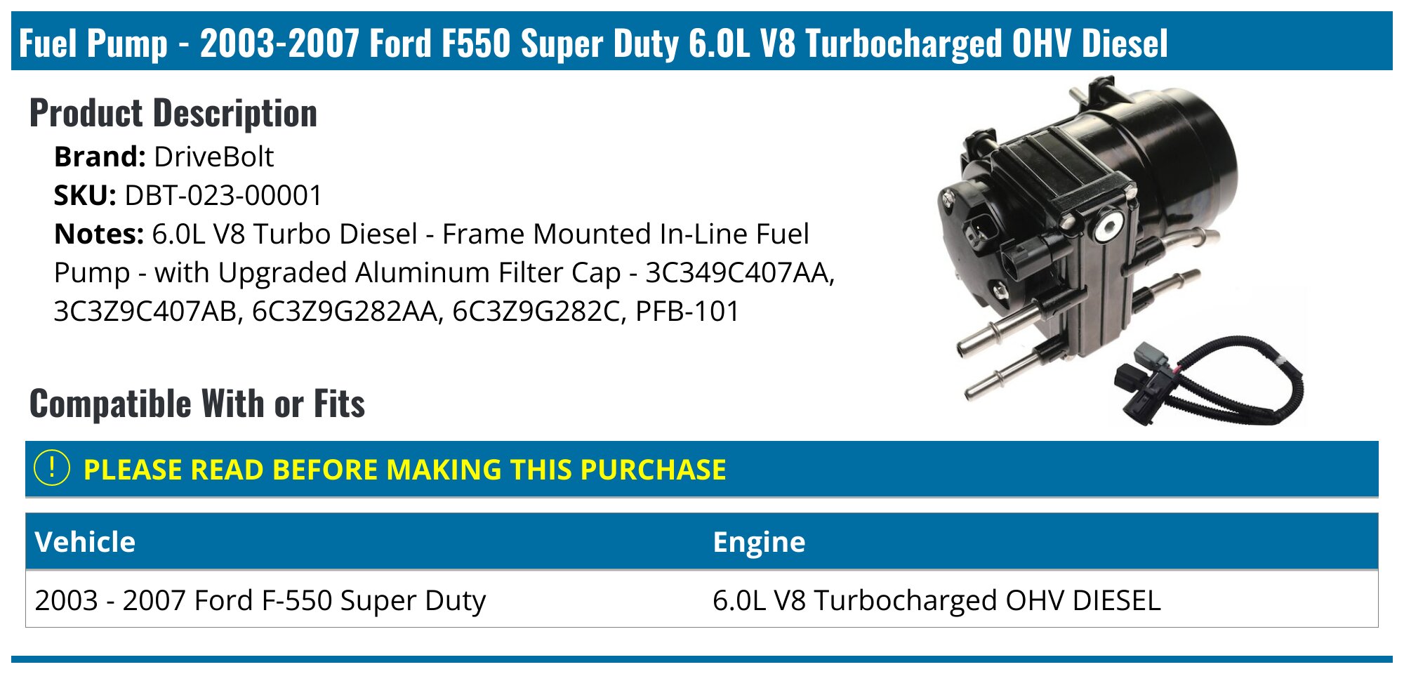 2003-2007 Ford F550 Super Duty Fuel Pump - DriveBolt DBT-023-00001 ...