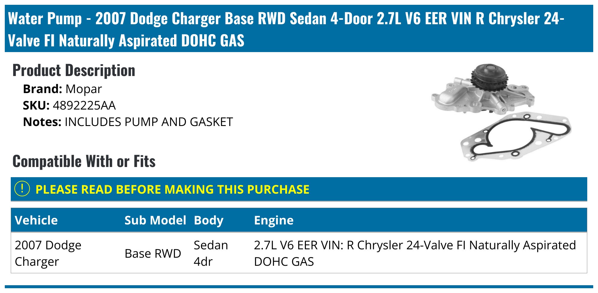 2007 Dodge Charger Water Pump - Mopar 4892225AA - PartsGeek.com