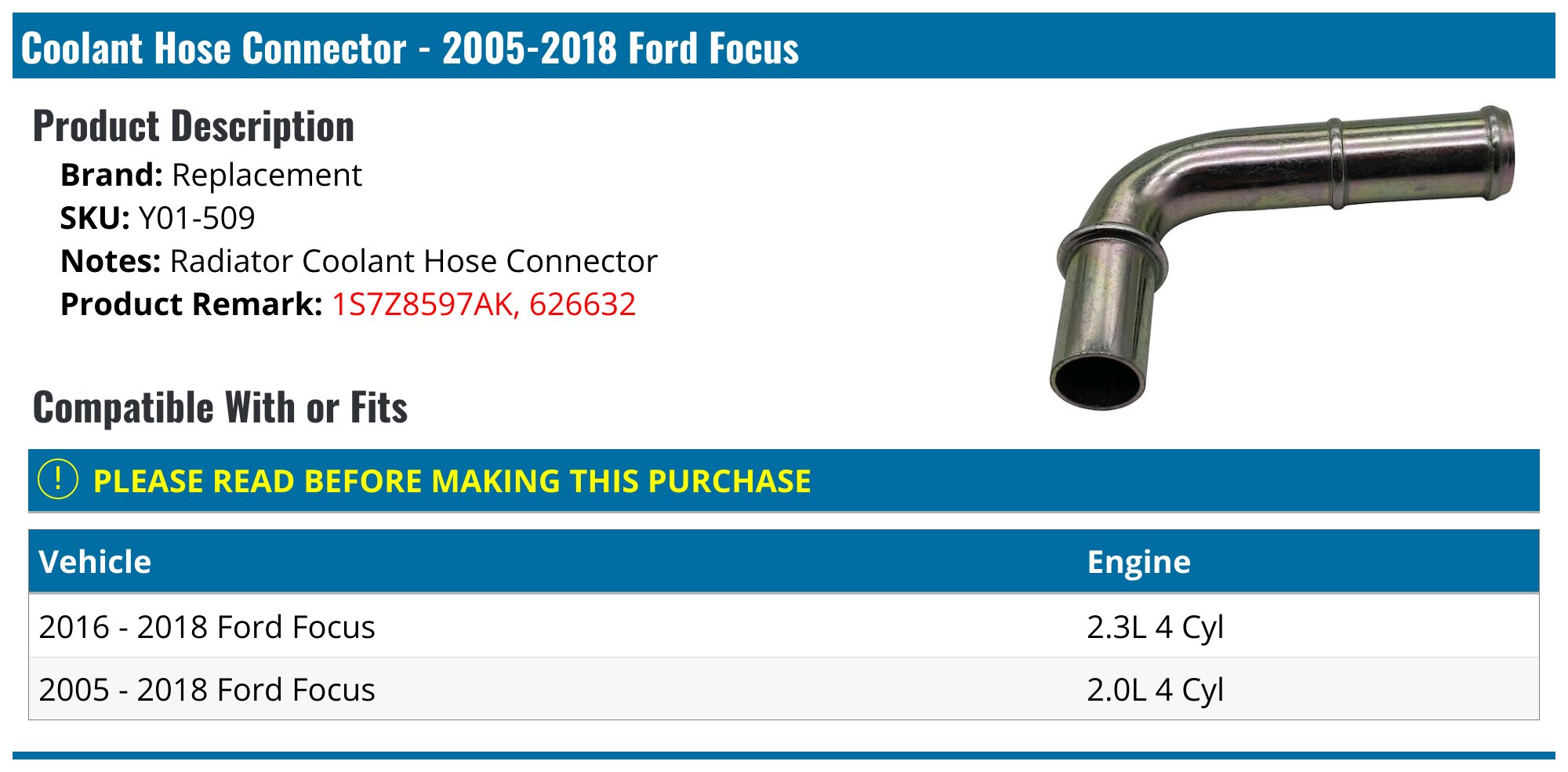 2005-2018 Ford Focus Coolant Hose Connector - Replacement Y01-509 ...
