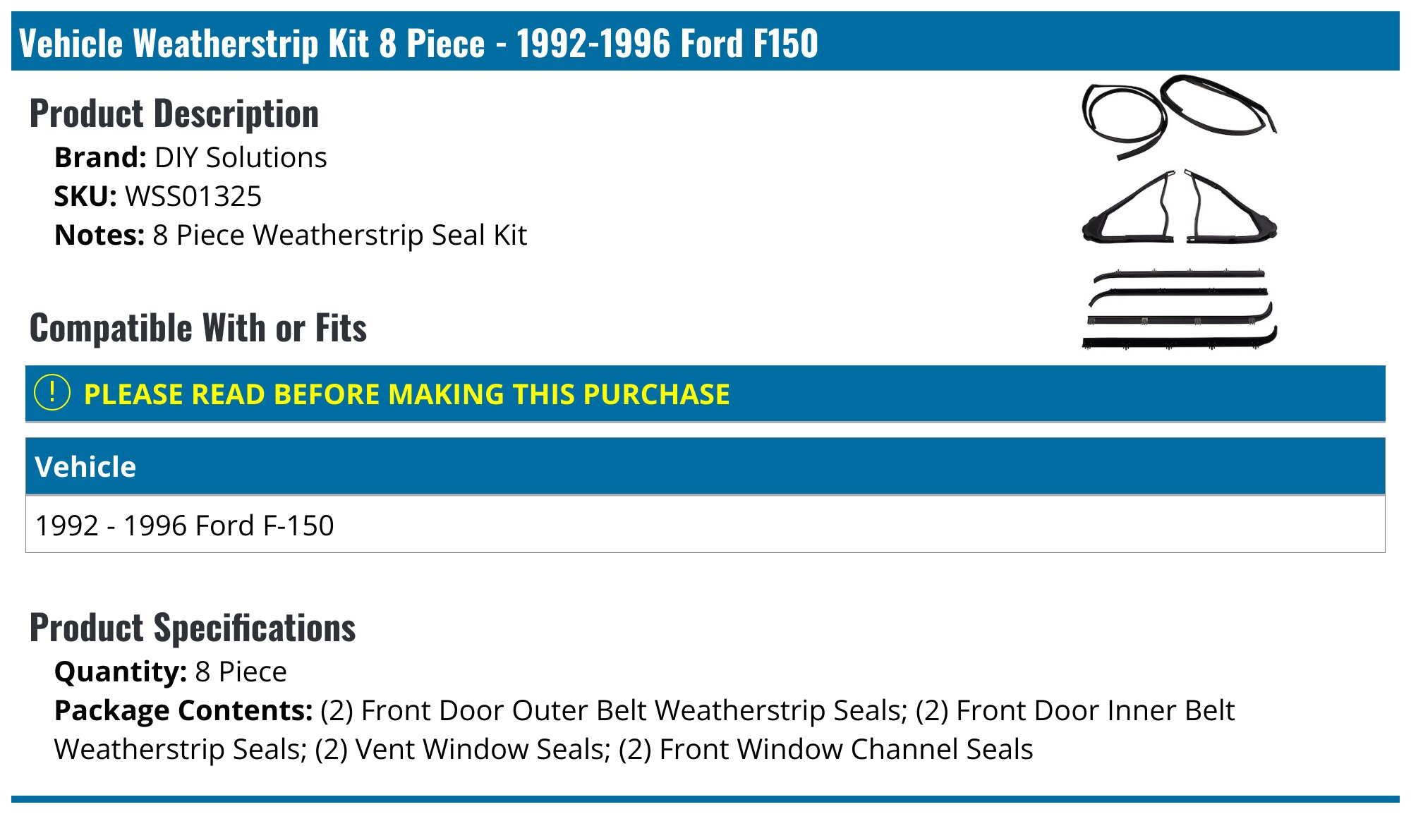 1992-1996 Ford F150 Vehicle Weatherstrip Kit - DIY Solutions WSS01325 ...
