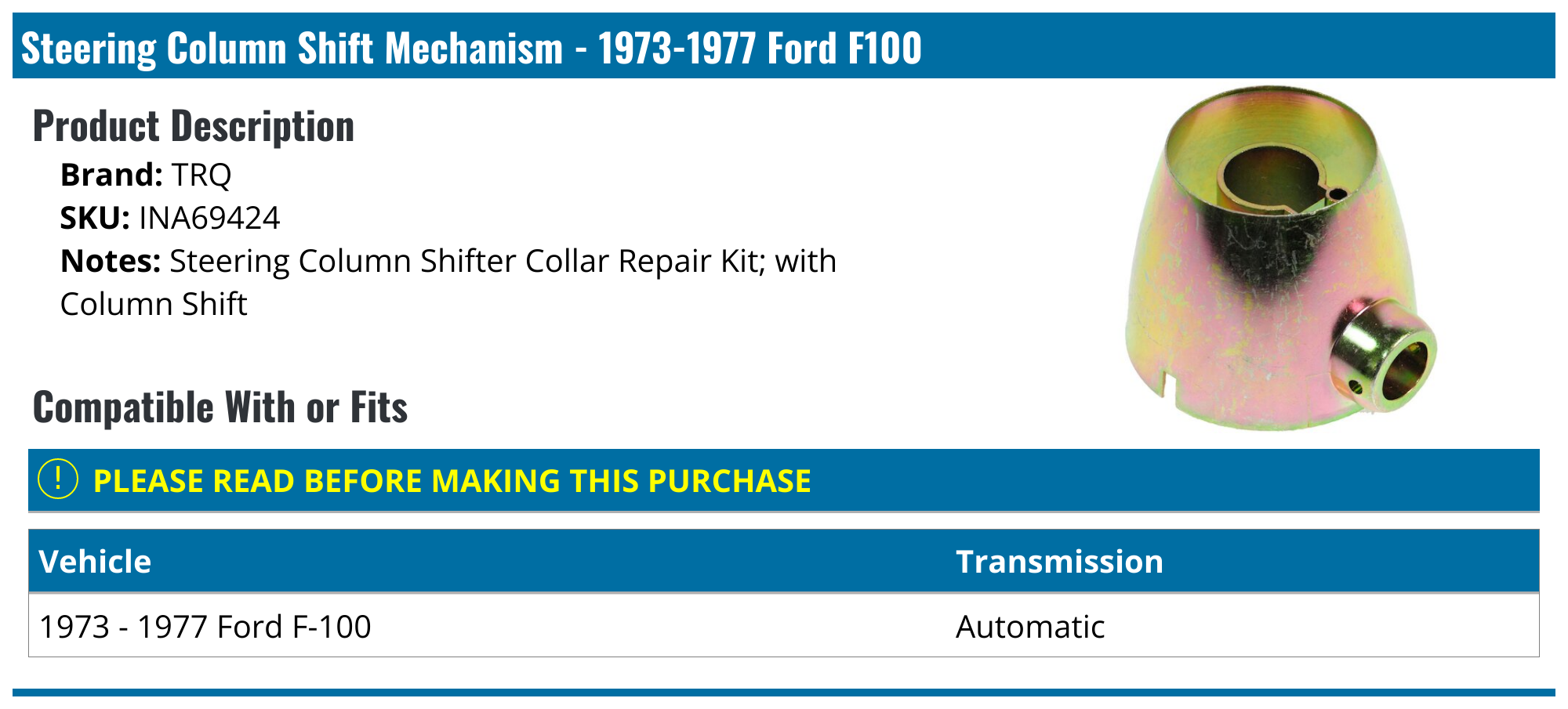 1973-1977 Ford F100 Steering Column Shift Mechanism - TRQ INA69424 ...