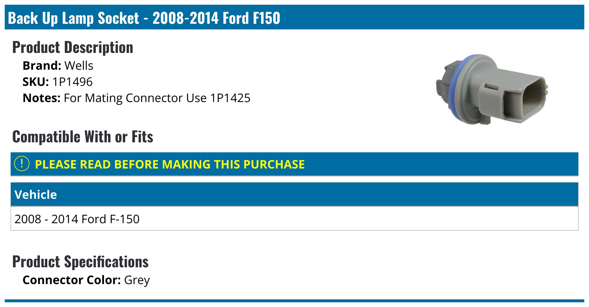2008-2014 Ford F150 Back Up Lamp Socket - Wells 1P1496 - PartsGeek.com