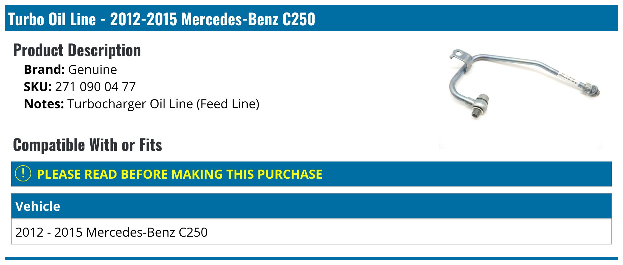 2012-2015 Mercedes C250 Turbocharger Oil Return Line - Genuine 271 090 ...