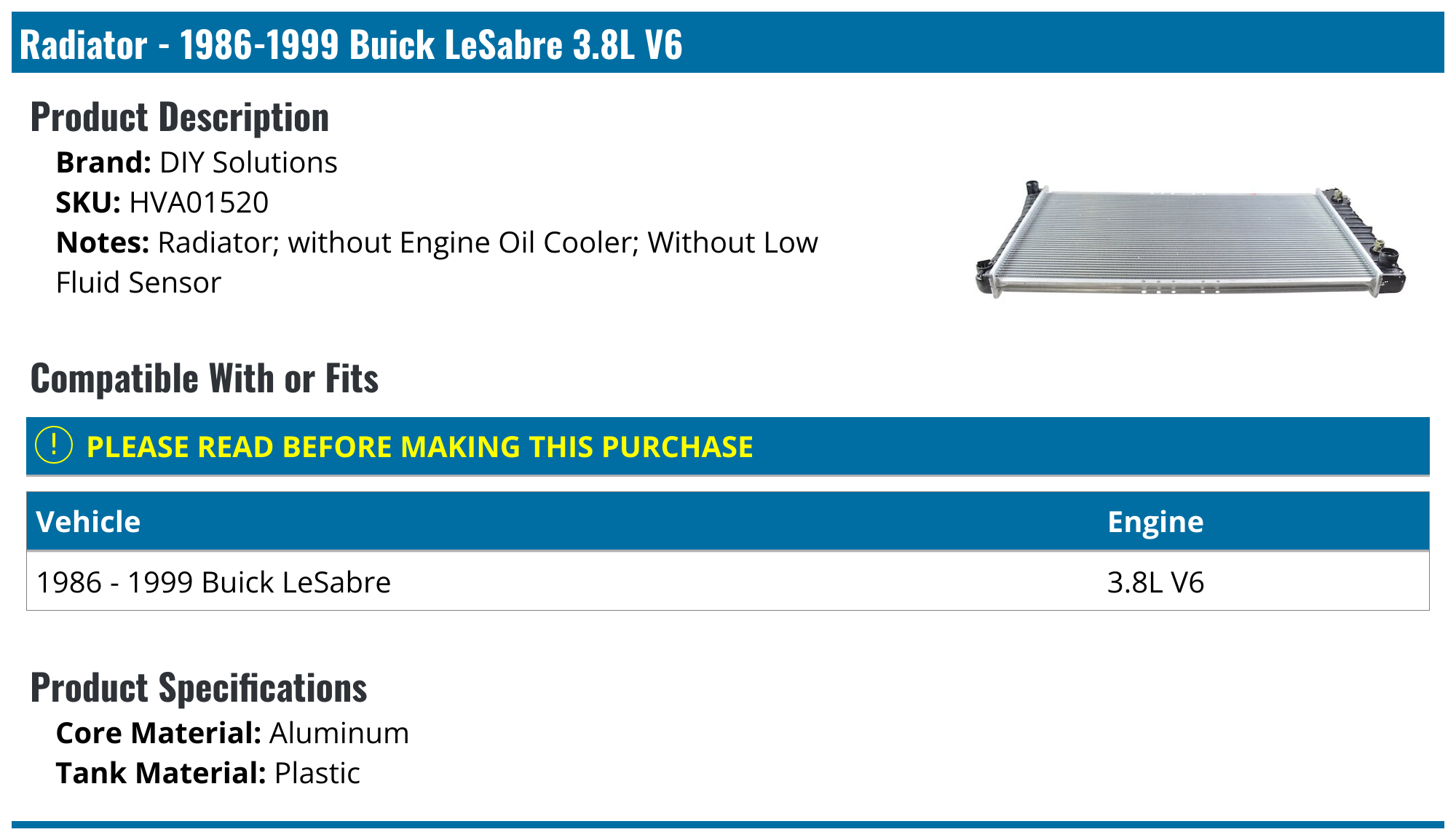 1986-1999 Buick LeSabre Radiator - DIY Solutions HVA01520 - PartsGeek.com