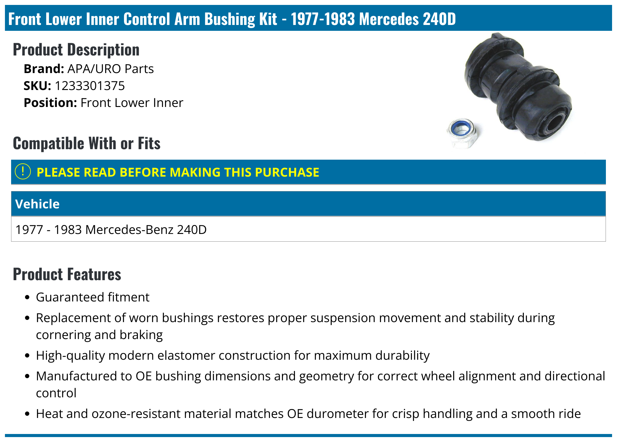 1977-1983 Mercedes 240D Control Arm Bushing - APA/URO Parts 1233301375 ...