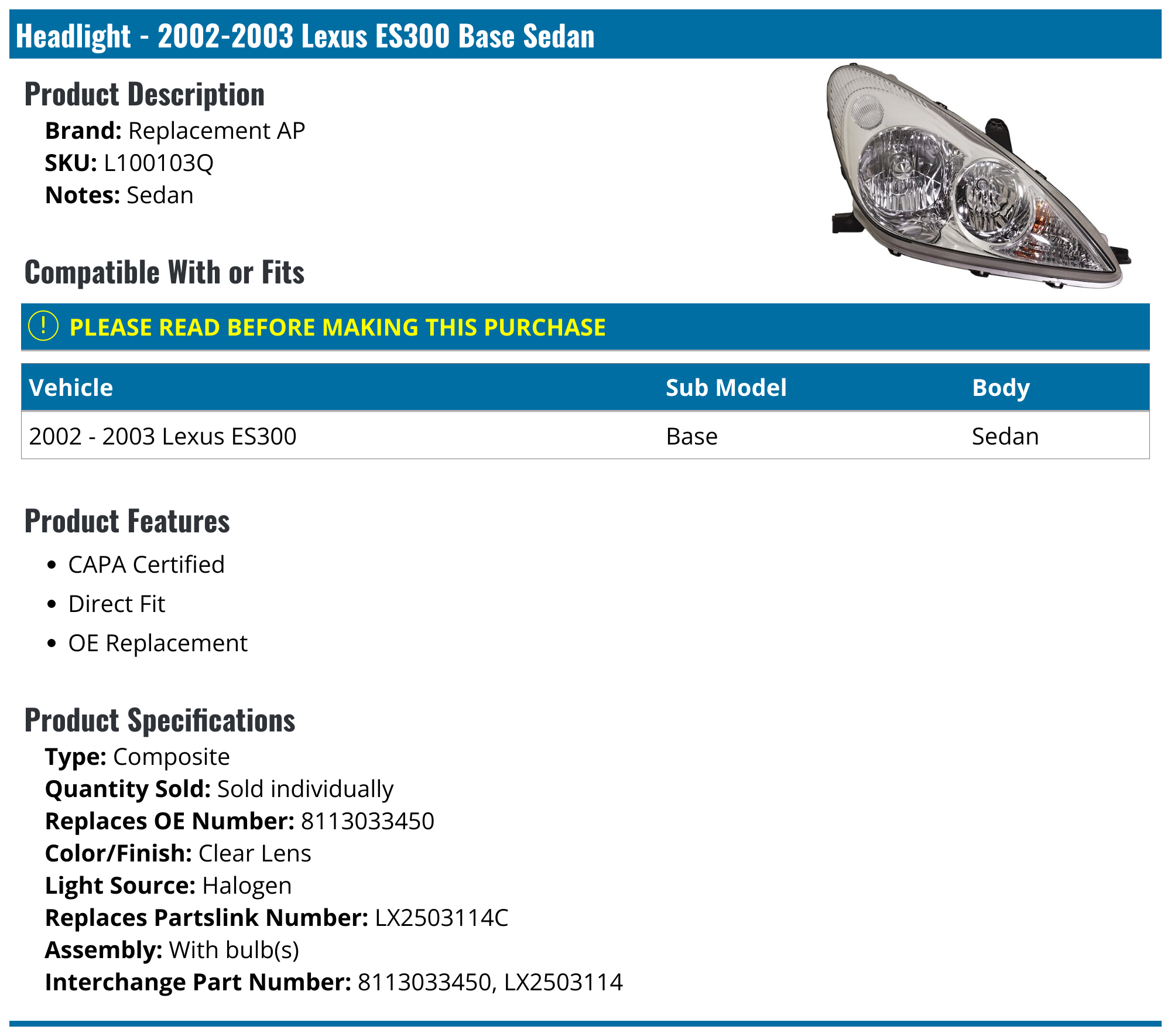 2002-2003 Lexus ES300 Headlight Assembly - Replacement AP L100103Q ...