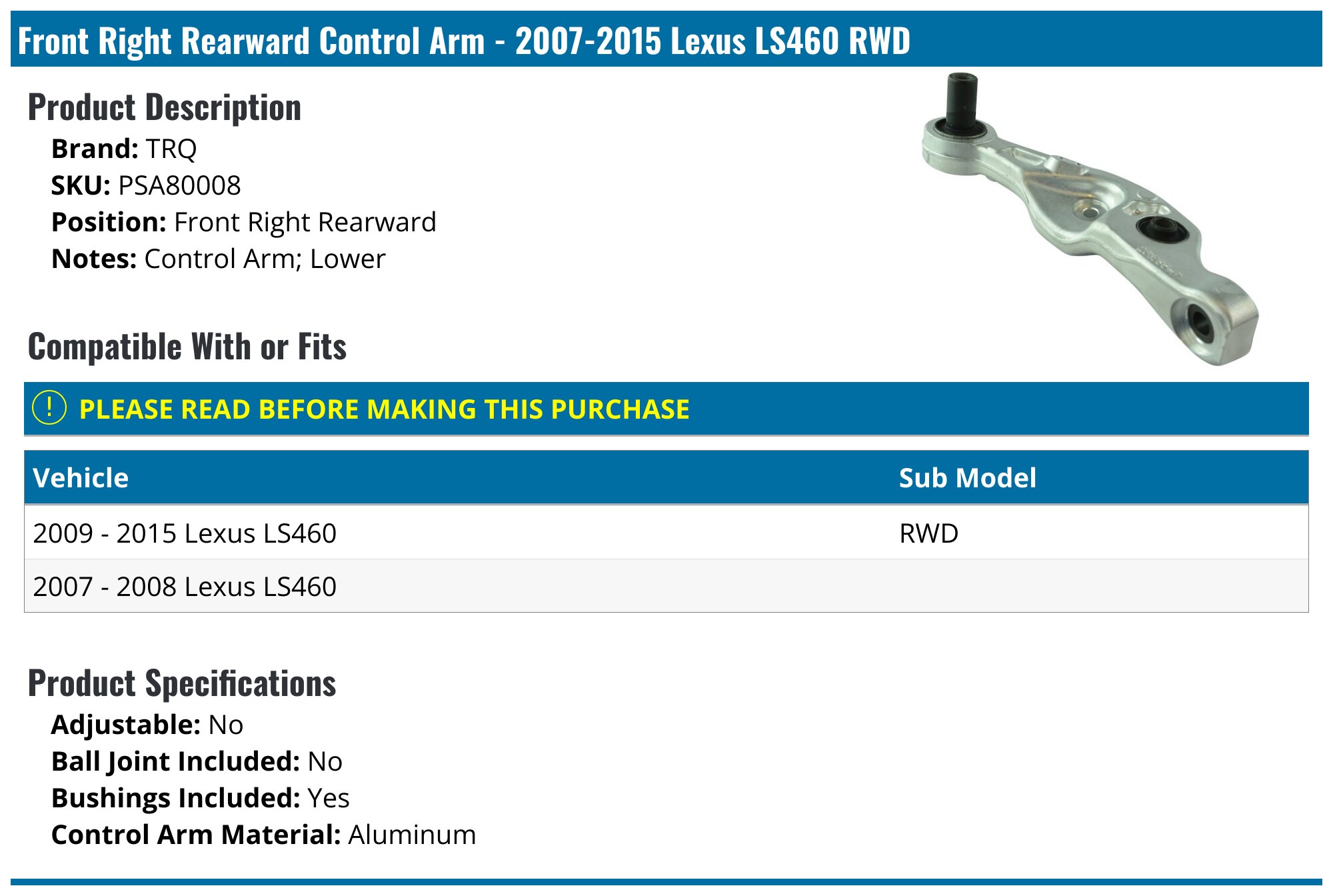 2007-2015 Lexus LS460 Control Arm - TRQ PSA80008 - Front Right Rearward ...