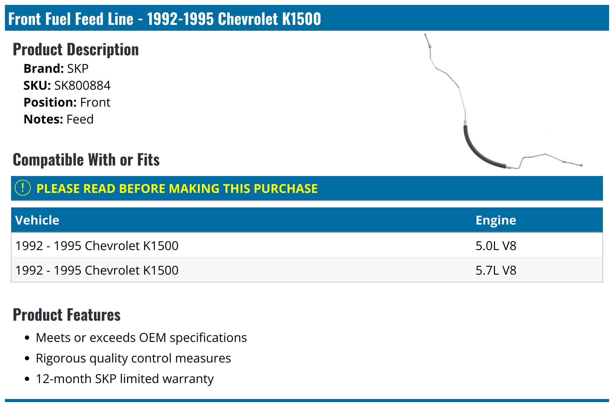 1991-1995 Chevrolet K1500 Fuel Line - SKP SK800884 - Front - PartsGeek.com