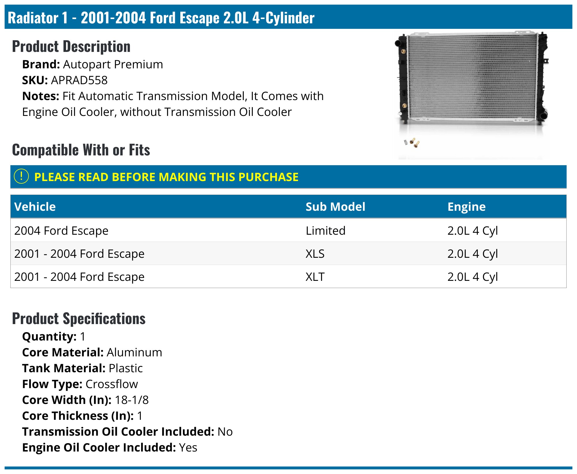 2001-2004 Ford Escape Radiator - Autopart Premium APRAD558 - PartsGeek.com