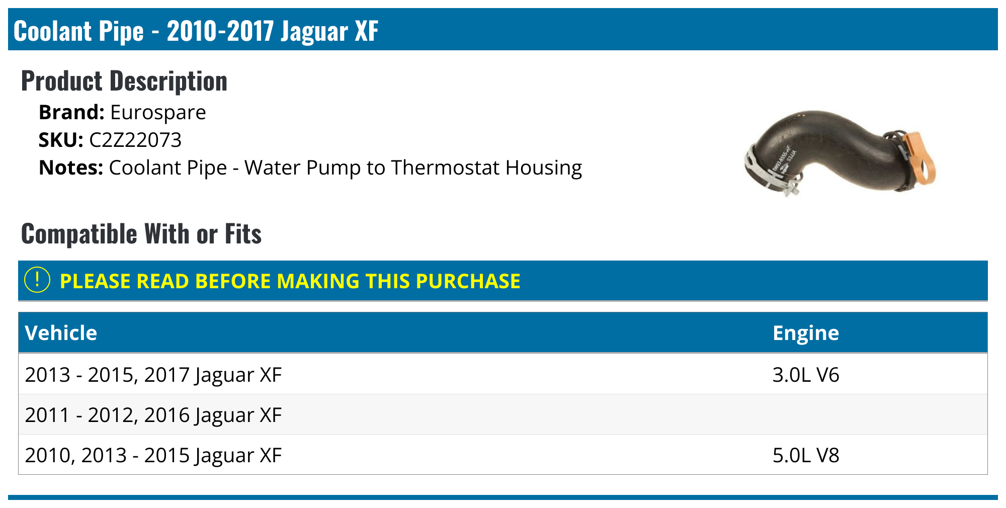 2010-2017 Jaguar XF Coolant Pipe - Eurospare C2Z22073 - PartsGeek.com