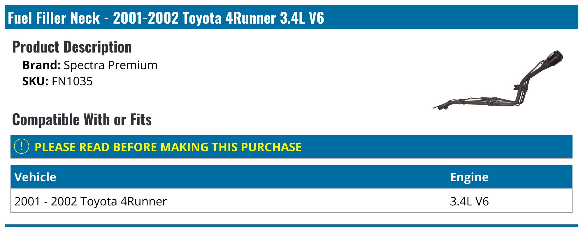 2001-2002 Toyota 4Runner Fuel Filler Neck - Spectra Premium FN1035 ...