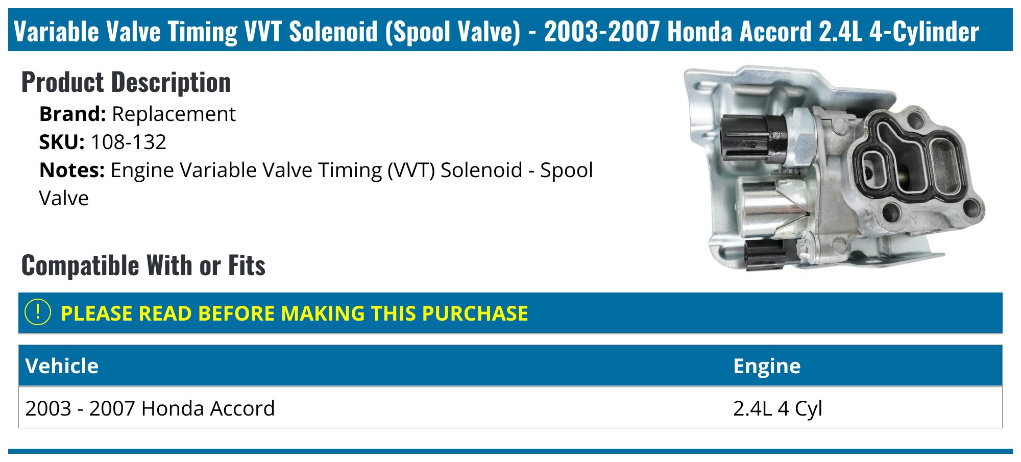 2003-2007 Honda Accord Variable Timing Solenoid - Replacement 108-132 ...