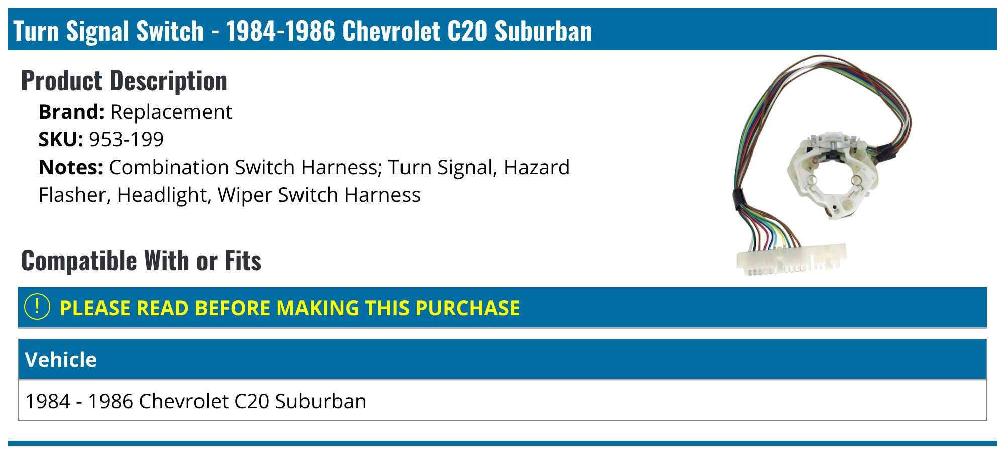 1984-1986 Chevrolet C20 Suburban Turn Signal Switch - Replacement 953 ...