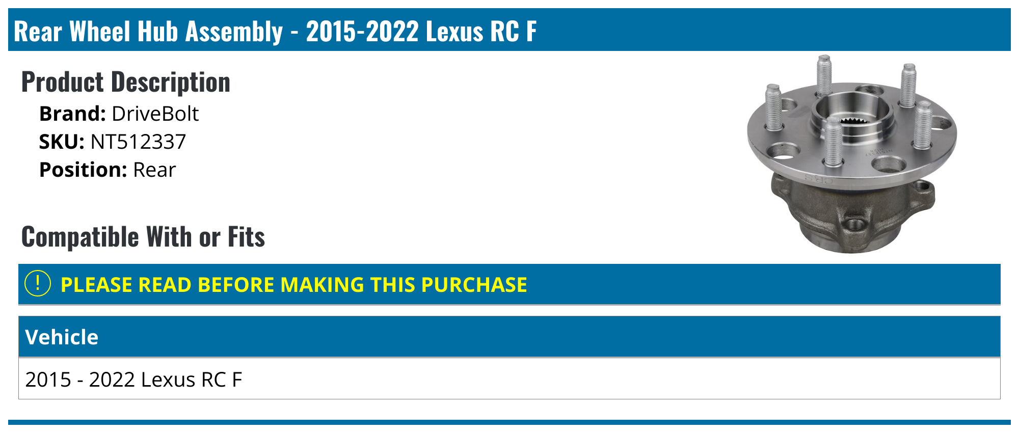 2015-2022 Lexus RC F Wheel Hub Assembly - DriveBolt NT512337 - Rear ...