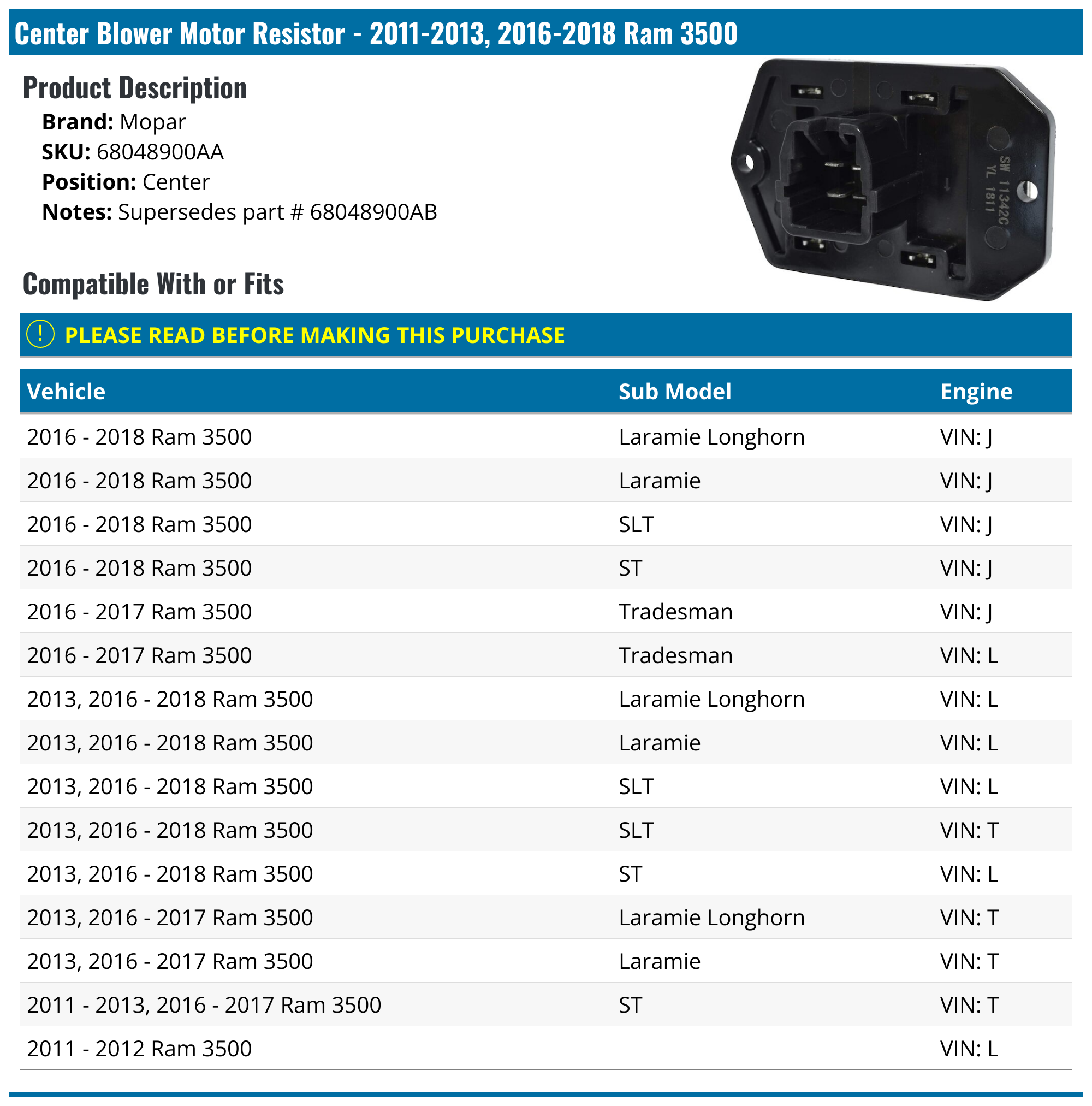 2011-2013, 2016-2018 Ram 3500 Blower Motor Resistor - Mopar 68048900AA ...