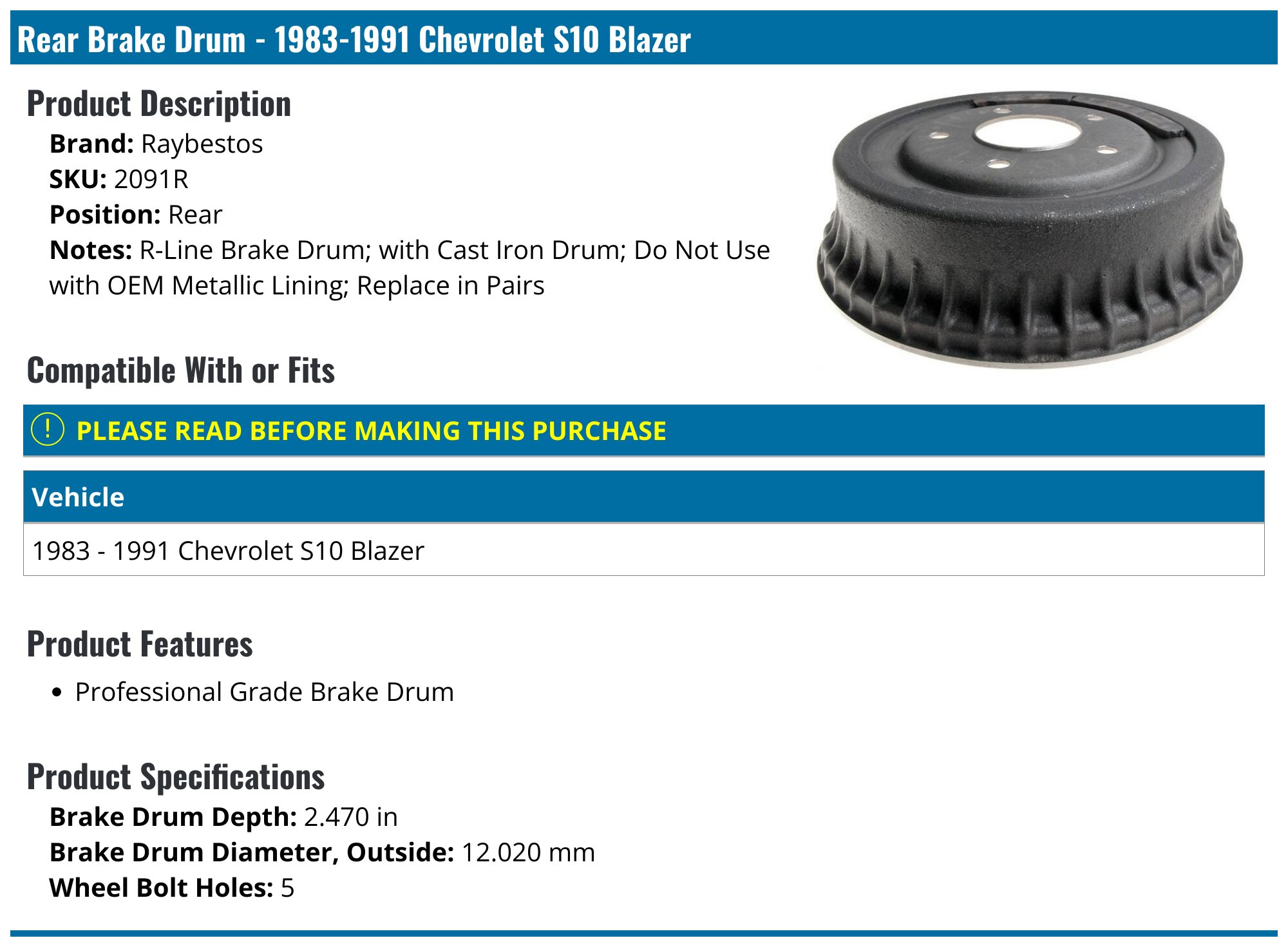 1983-1991 Chevrolet S10 Blazer Brake Drum - Raybestos 2091R - Rear ...