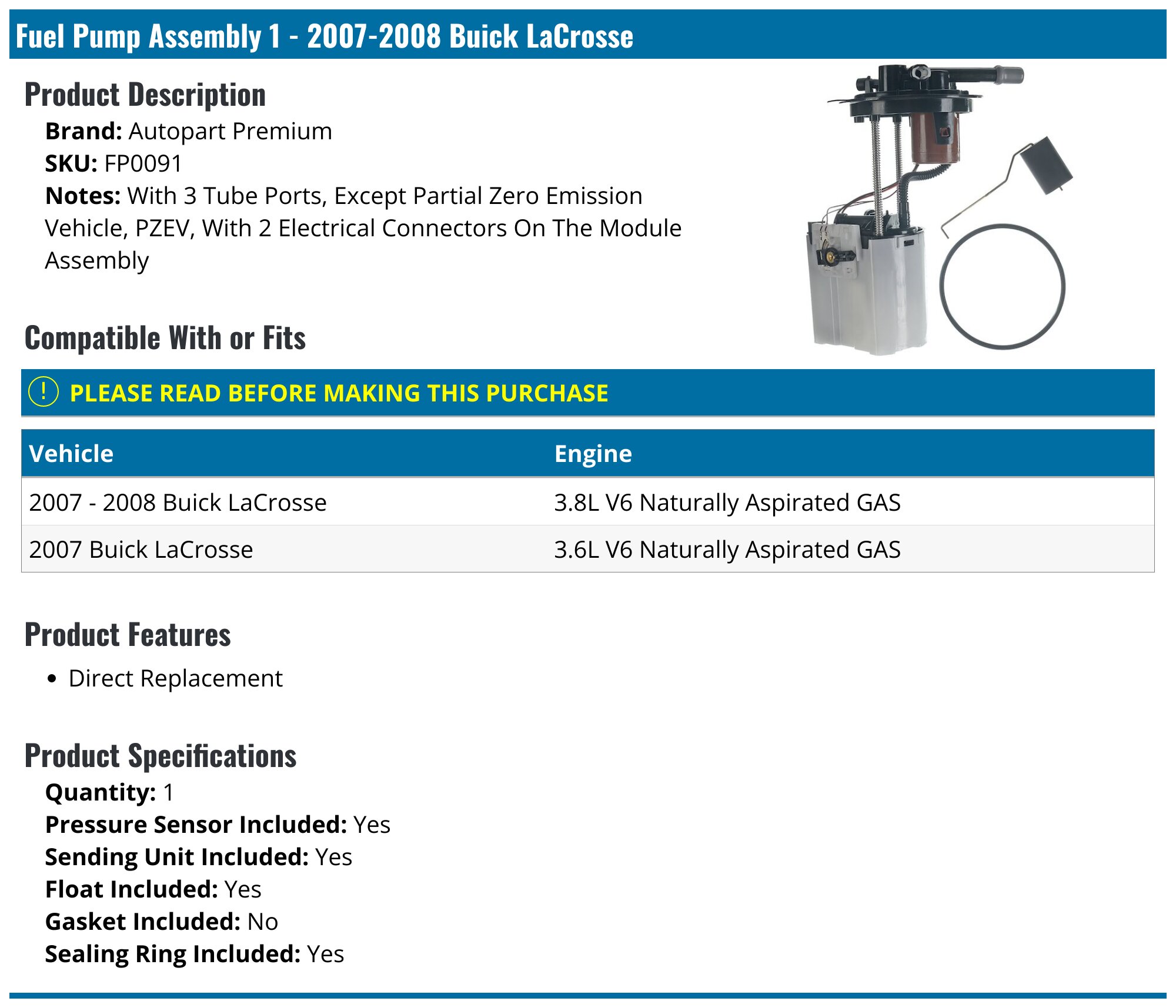 2007-2008 Buick LaCrosse Fuel Pump - Autopart Premium FP0091 ...