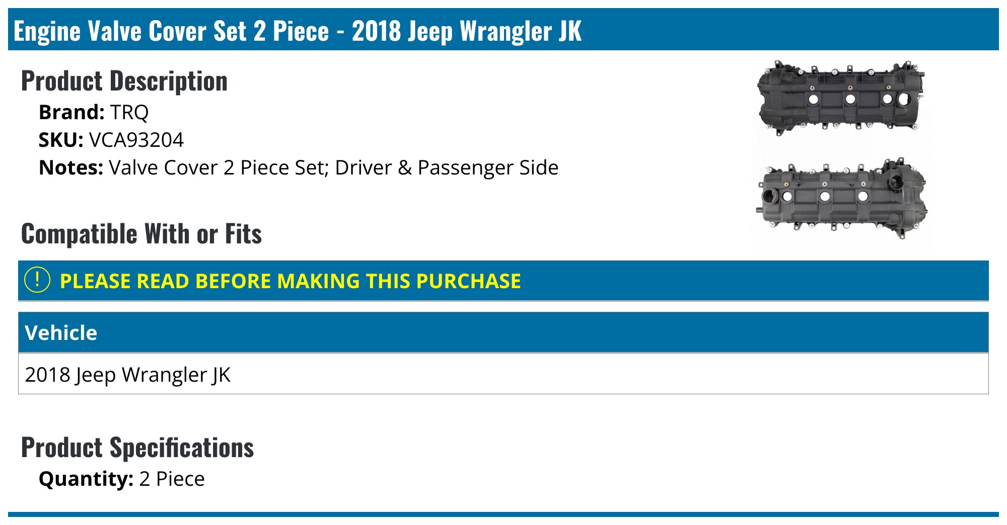 2018 Jeep Wrangler JK Valve Cover - TRQ VCA93204 - PartsGeek.com