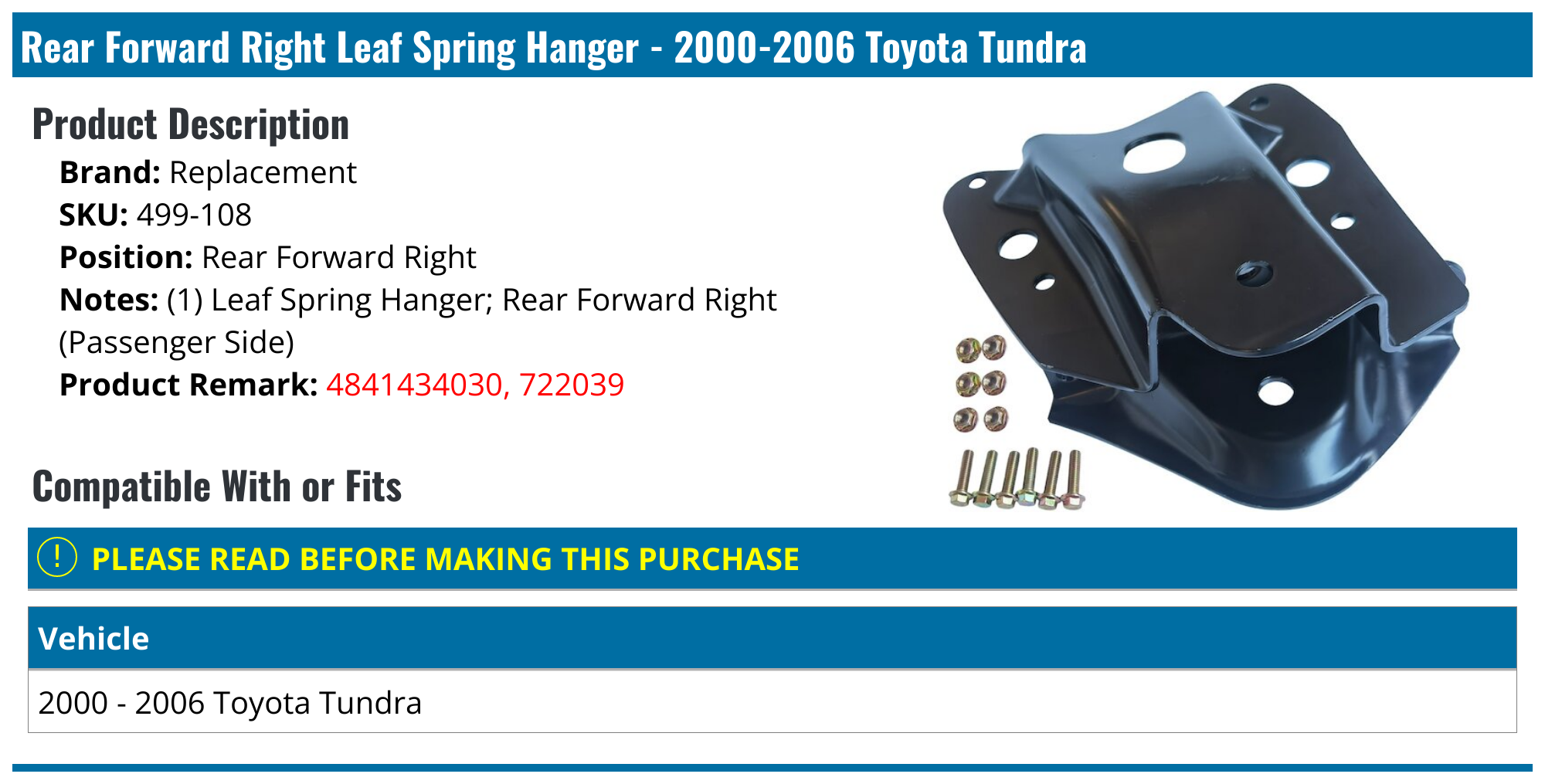 2000-2006 Toyota Tundra Leaf Spring Hanger - Replacement 499-108 - Rear ...