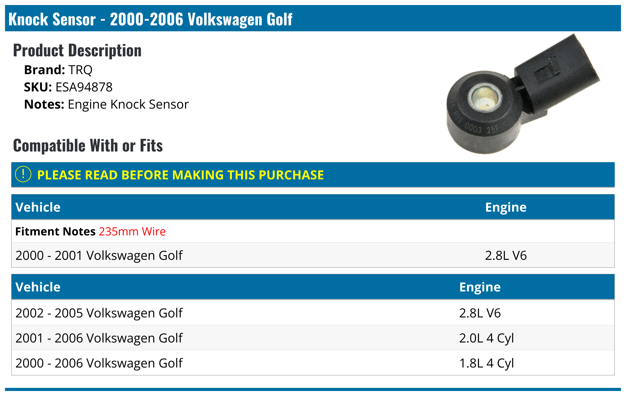 2000-2006, 2019 Volkswagen Golf Knock Sensor - TRQ ESA94878 - PartsGeek.com