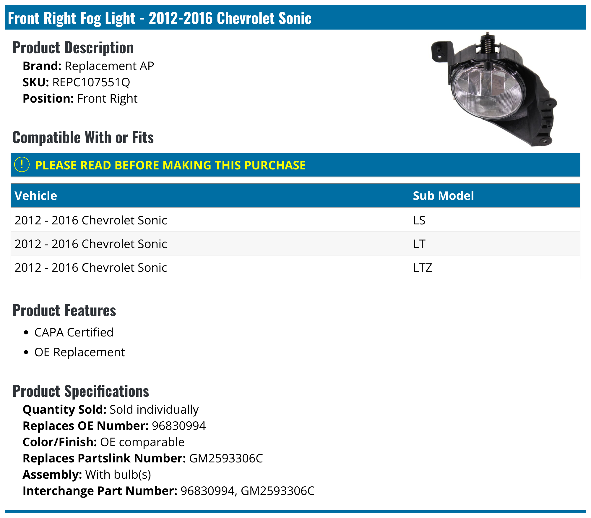 2012-2016 Chevrolet Sonic Fog Light - Replacement AP REPC107551Q ...