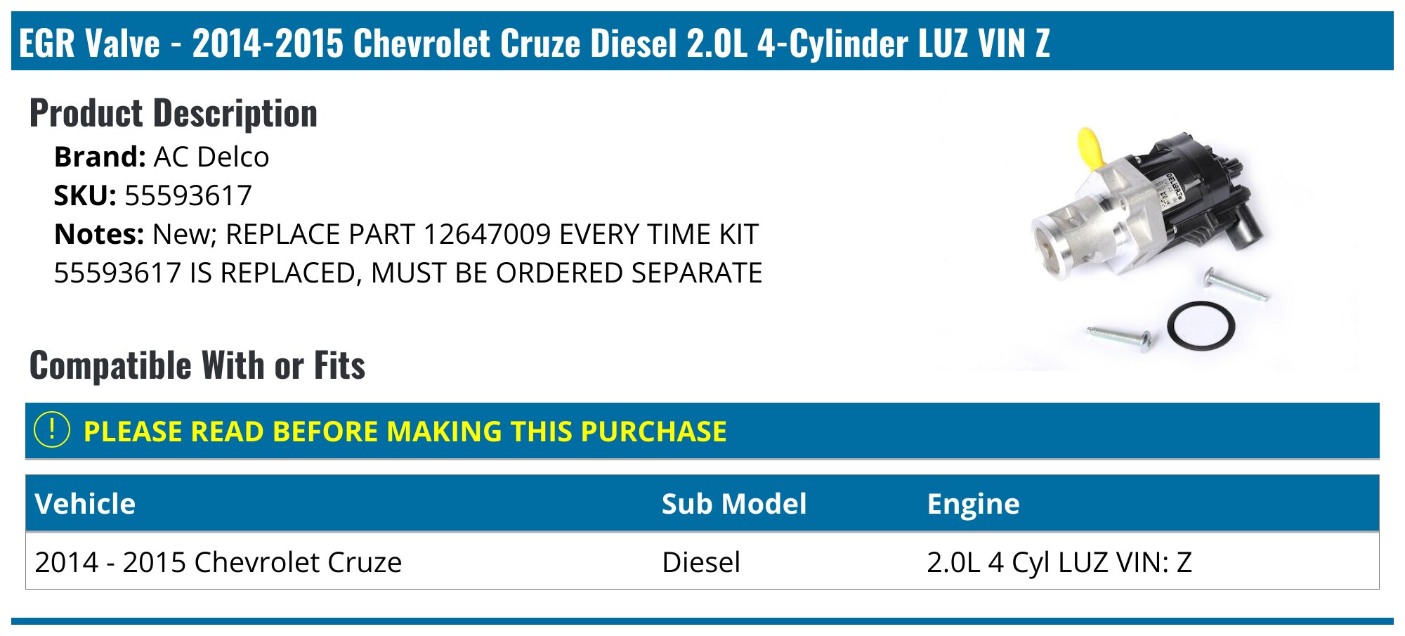 2014-2015 Chevrolet Cruze EGR Valve - AC Delco 55593617 - PartsGeek.com