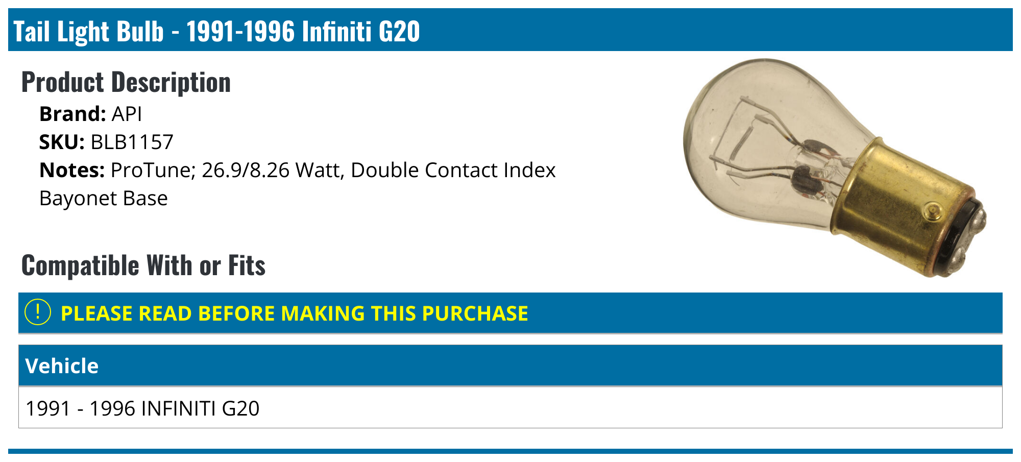 1991-1996 Infiniti G20 Tail Light Bulb - API 6693-07998634 - PartsGeek.com