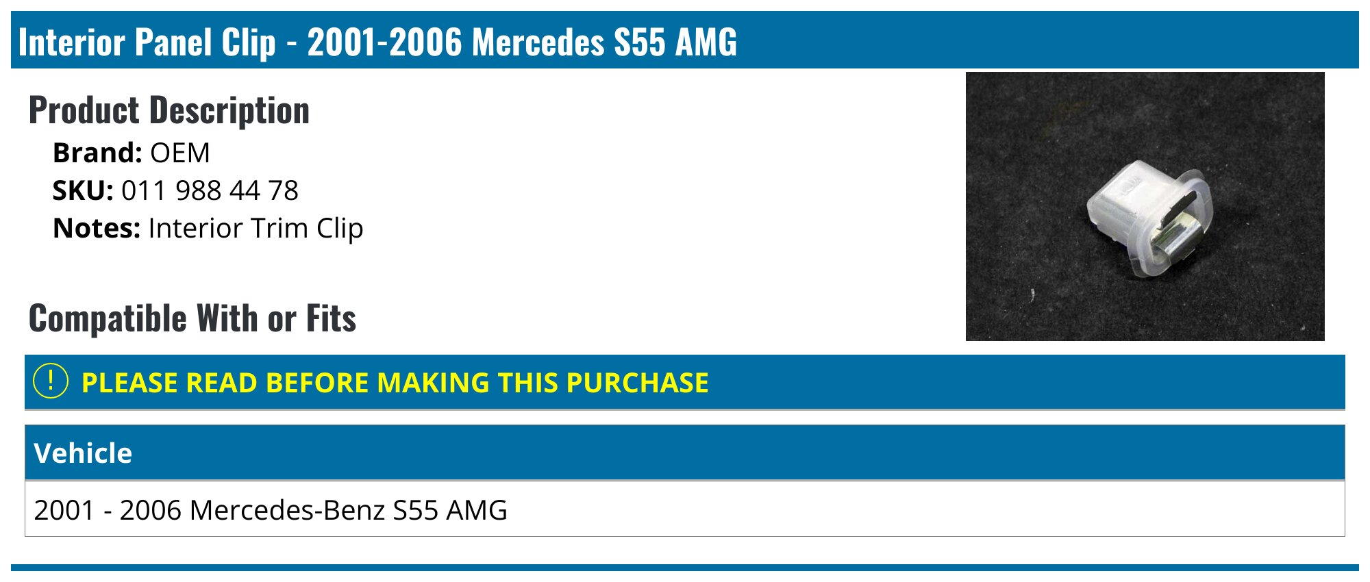 2001-2006 Mercedes S55 AMG Interior Panel Clip - OEM 011 988 44 78 ...