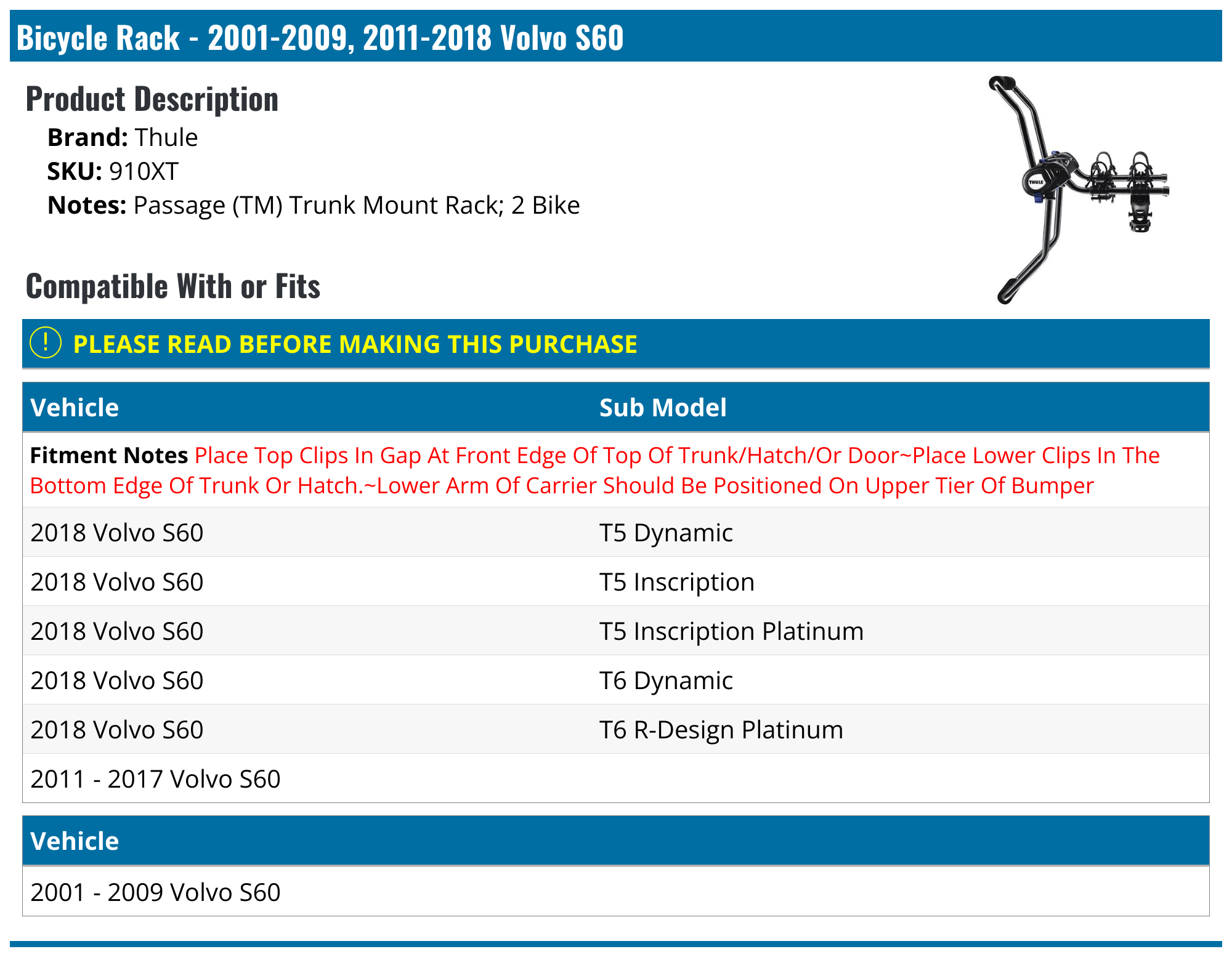 2001-2009, 2011-2018 Volvo S60 Bicycle Rack - Thule 910XT - PartsGeek.com