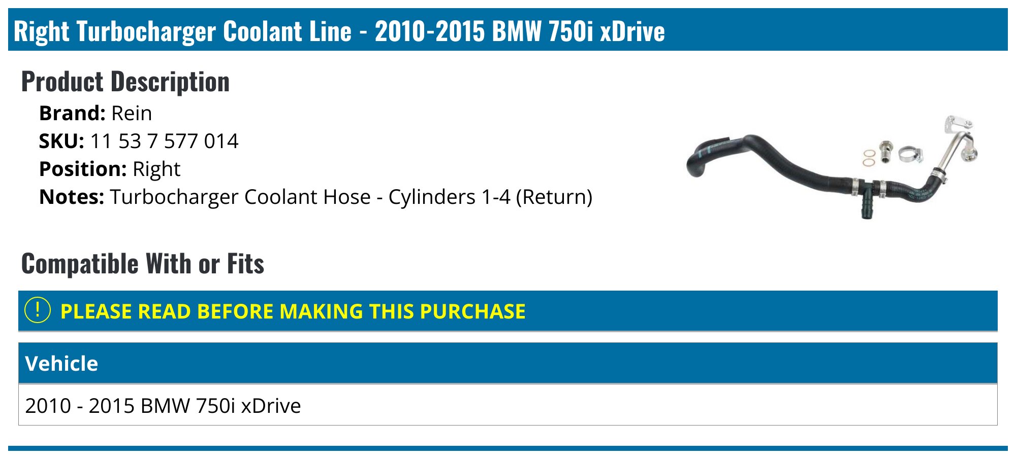 2010-2015 BMW 750i xDrive Turbocharger Coolant Line - Rein 11 53 7 577 ...