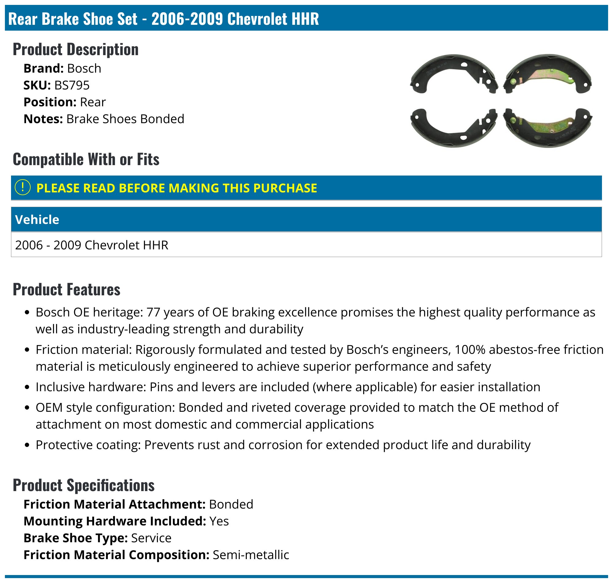 2006-2009 Chevrolet HHR Brake Shoe Set - Bosch BS795 - Rear - PartsGeek.com