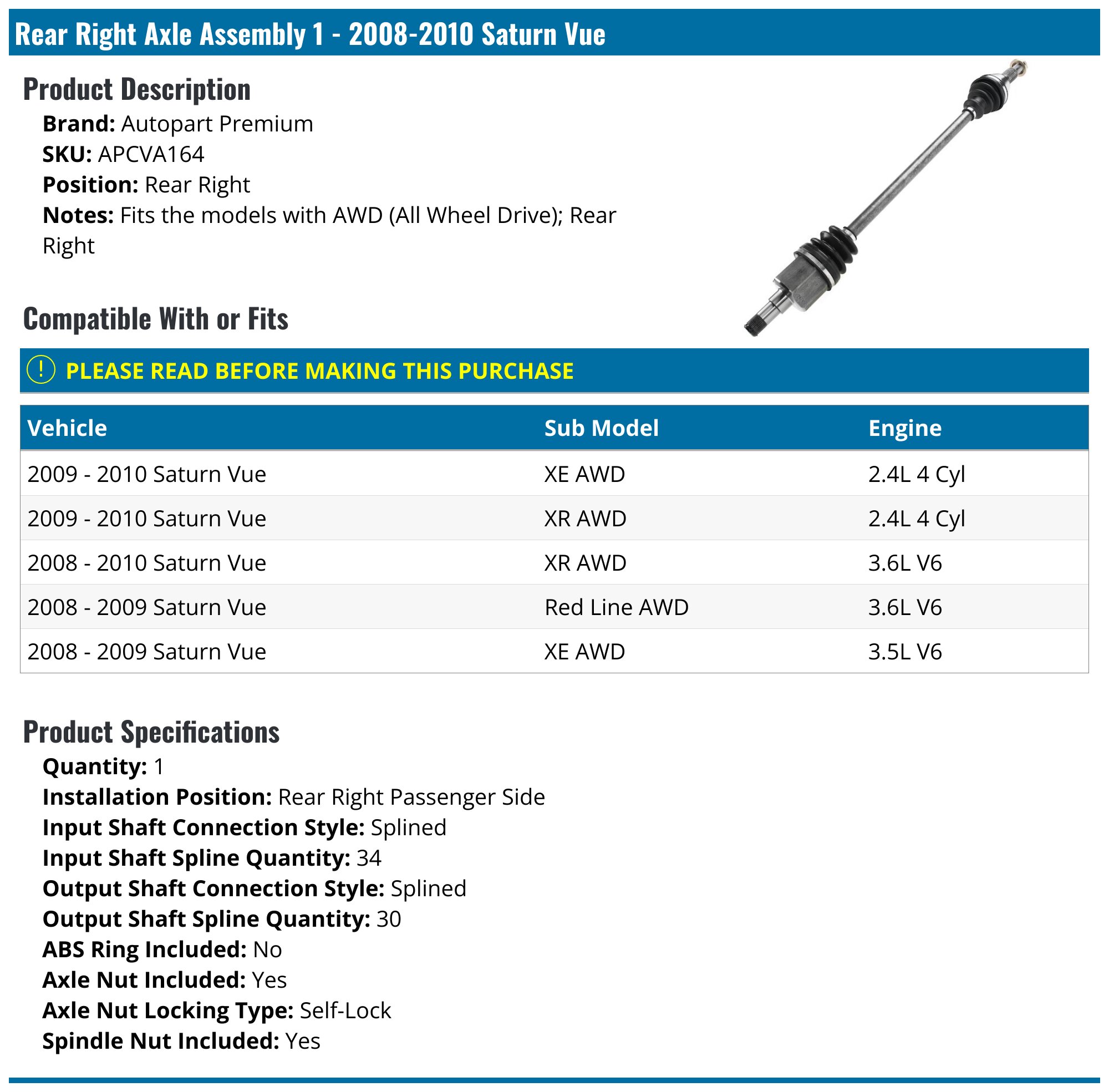 2008-2010 Saturn Vue Axle Assembly - Autopart Premium APCVA164 - Rear ...