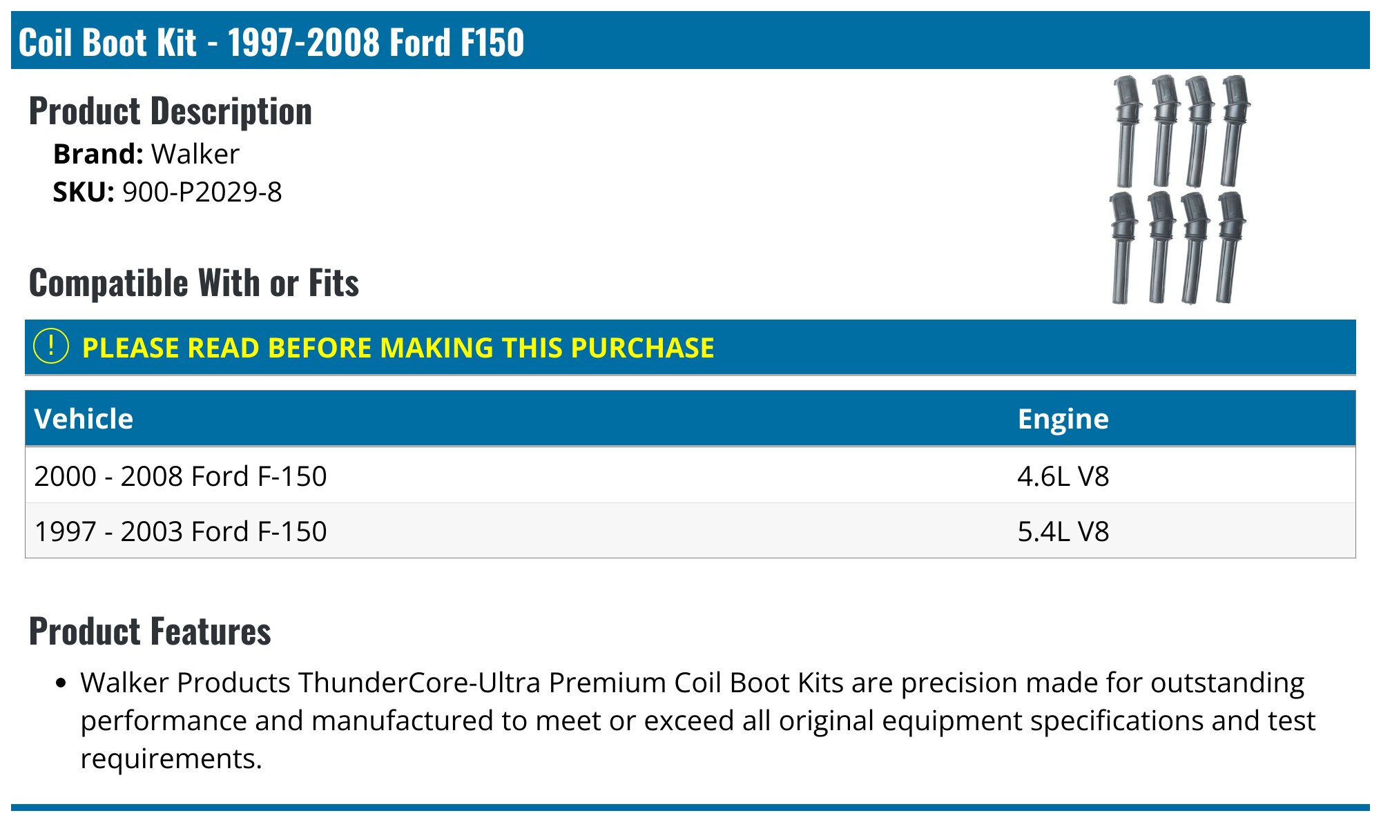 1997-2008 Ford F150 Coil Boot Kit - Walker 900-P2029-8 - PartsGeek.com