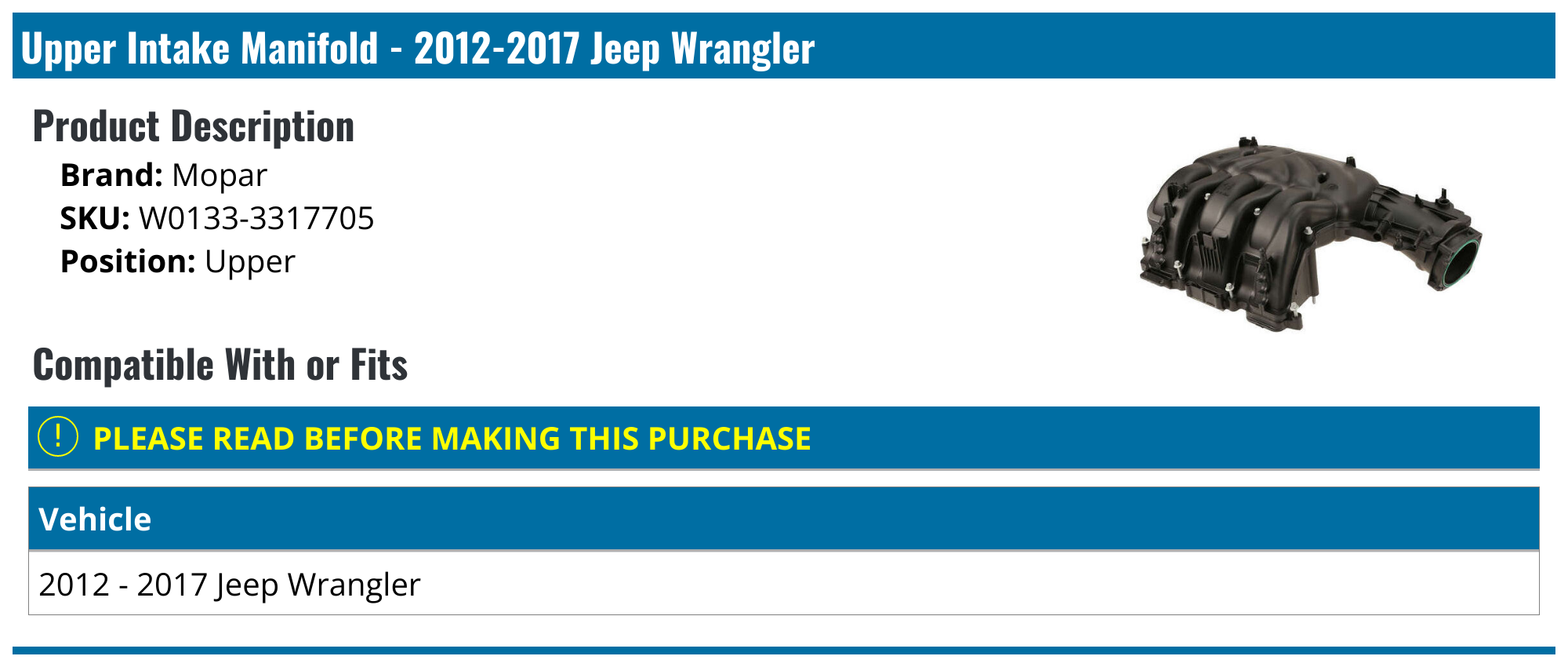 2012-2017 Jeep Wrangler Intake Manifold - Mopar W0133-3317705 - Upper ...
